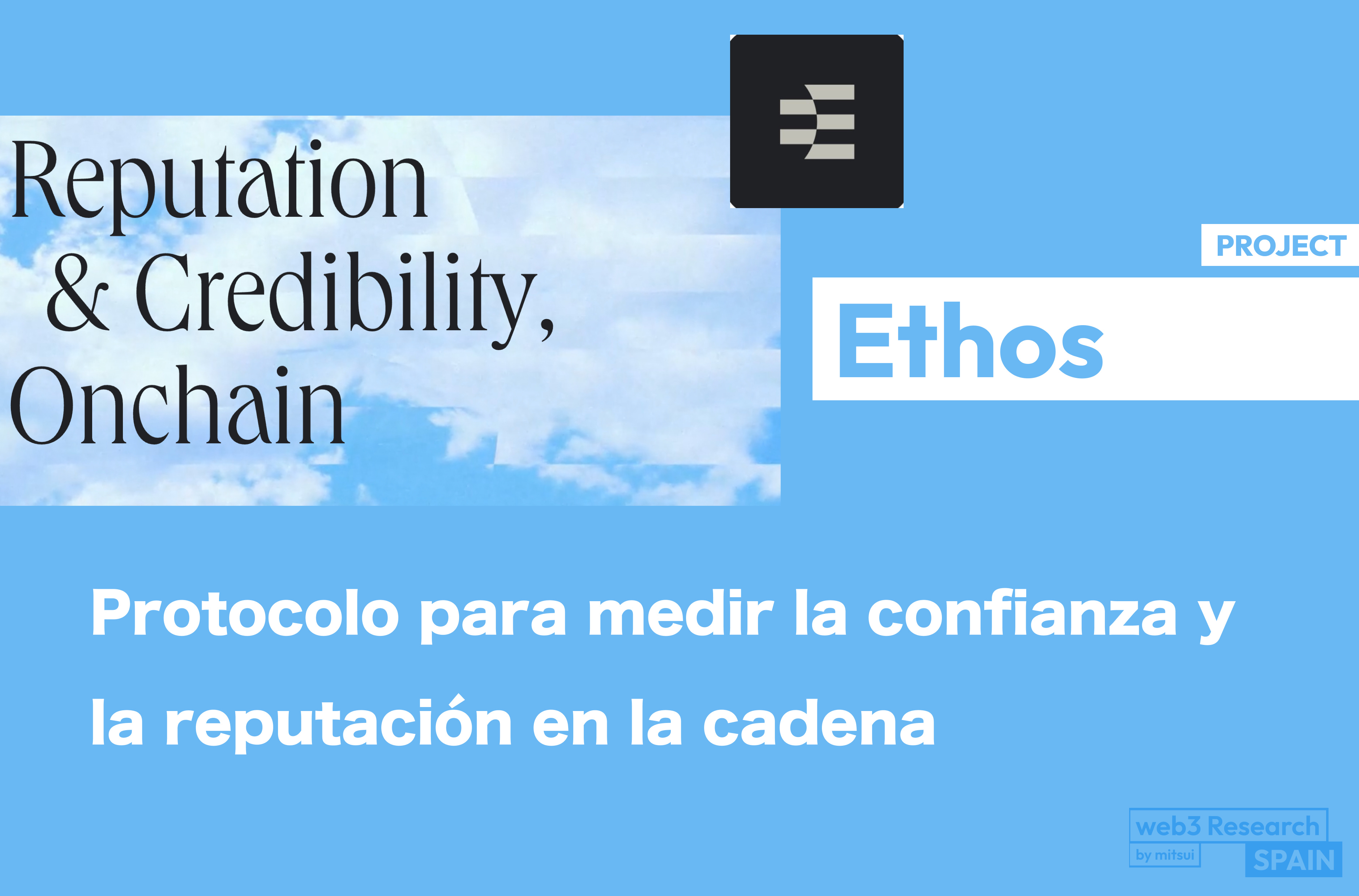 【Ethos】Protocolo para medir la confianza y la reputación en la cadena ...