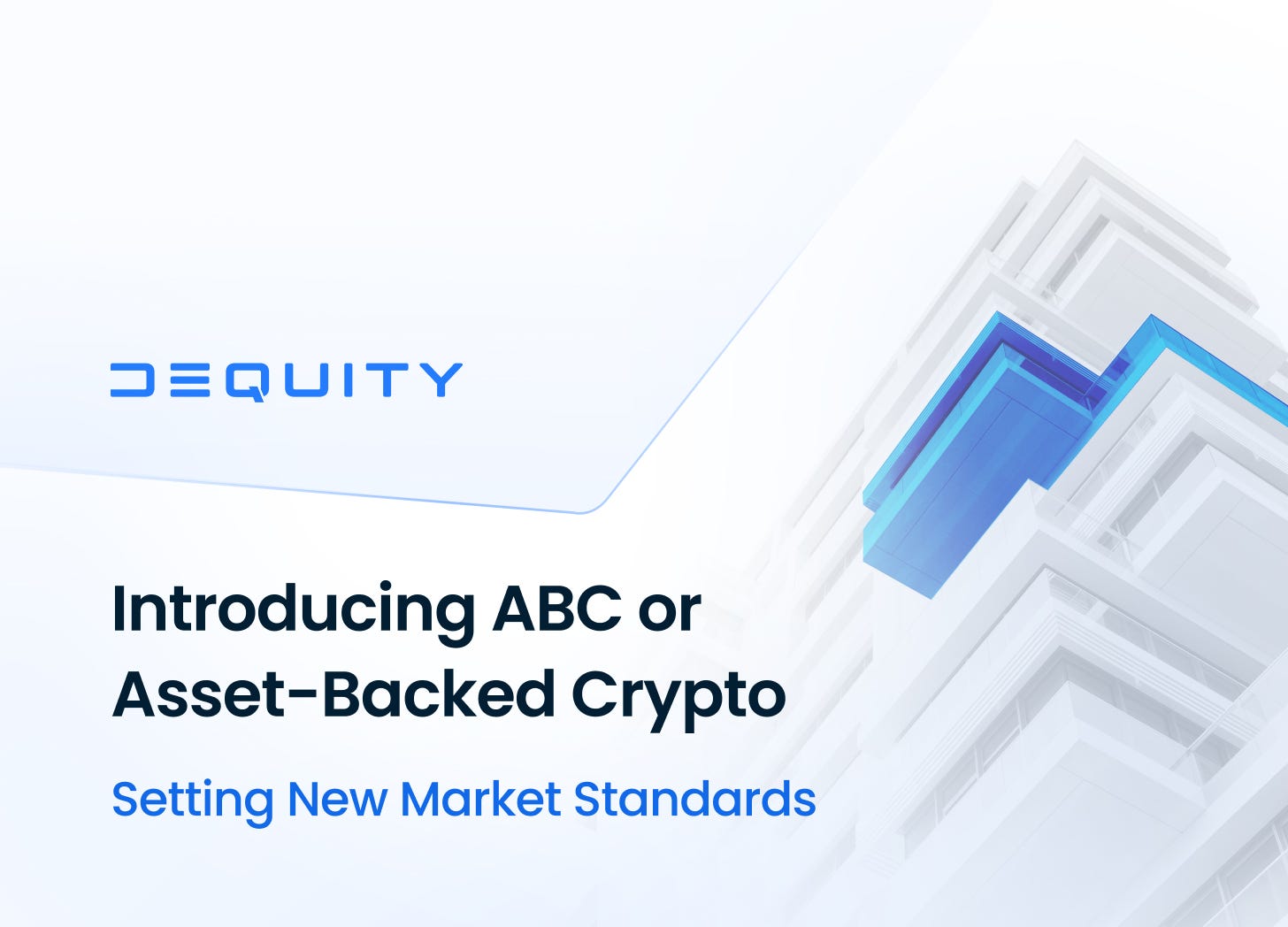 Introducing ABC or Asset-Backed Crypto - dEquity