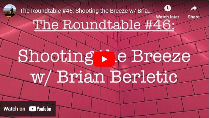 The Roundtable #46: Shooting the Breeze w/ Brian Berletic
