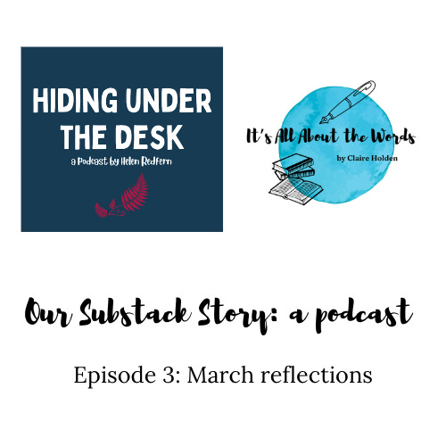 Our Substack Story #3: March reflections