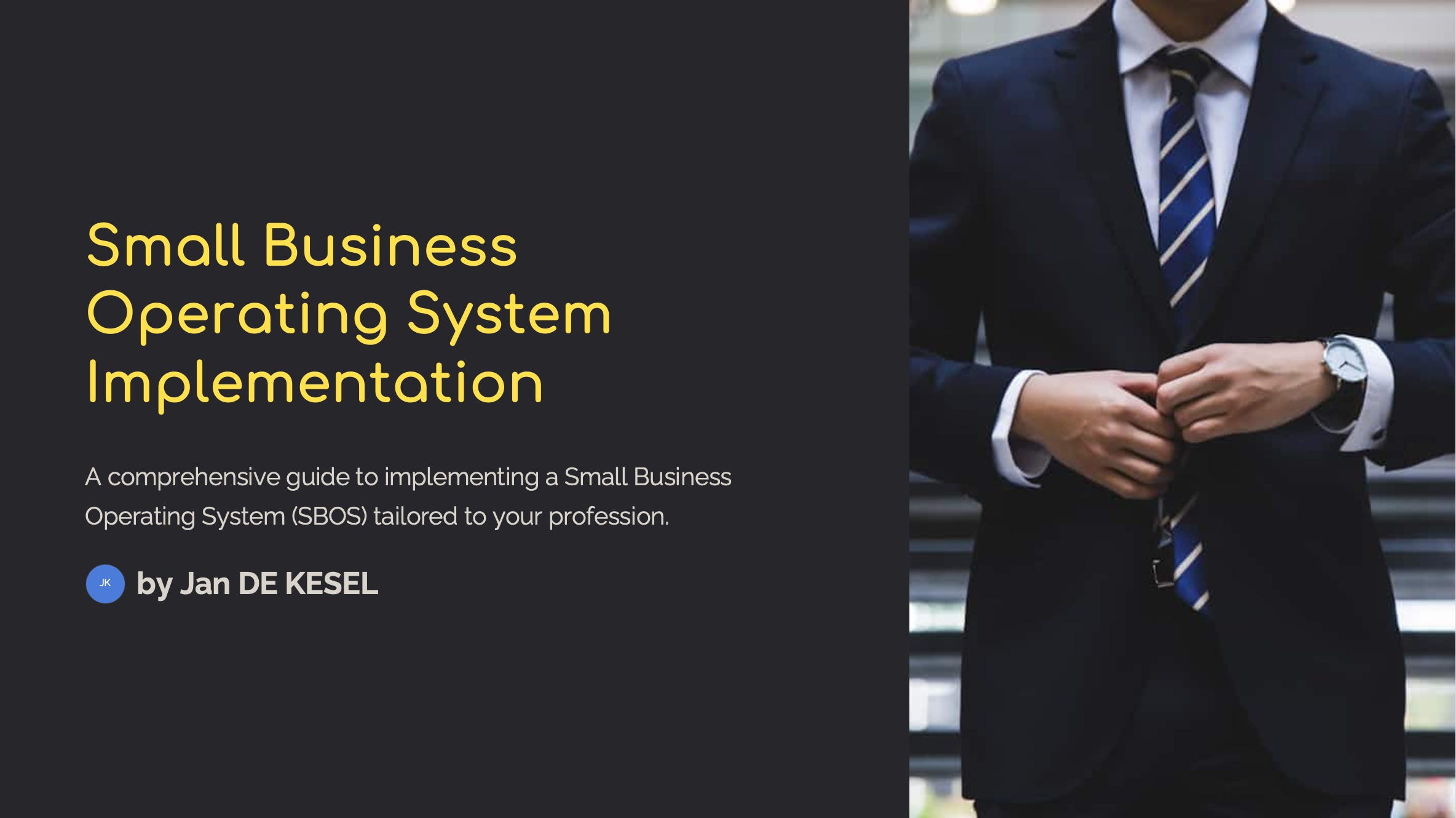 Bringing It All Together: Implementing Your Small Business Operating System