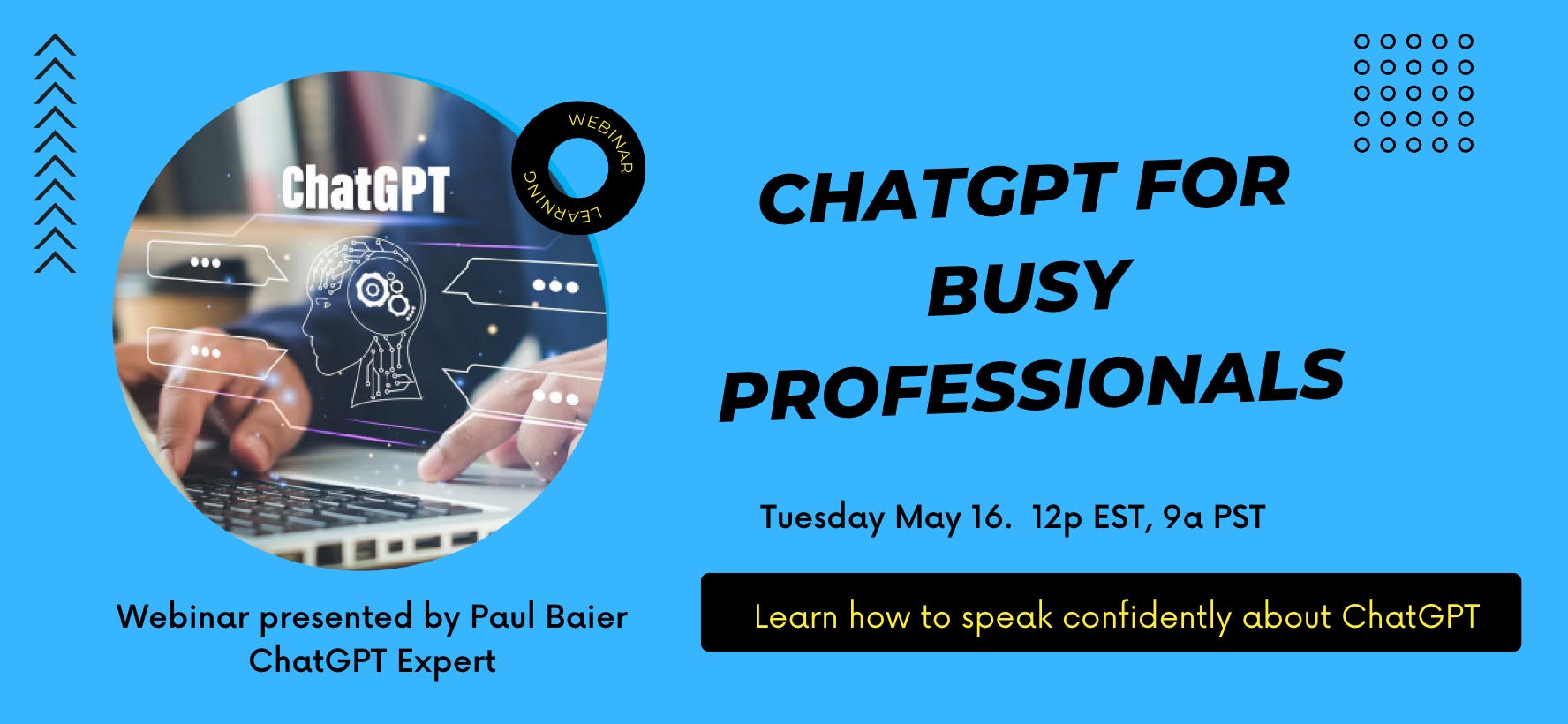 ChatGPT for Busy Professionals - GAI Insights - Paul Baier