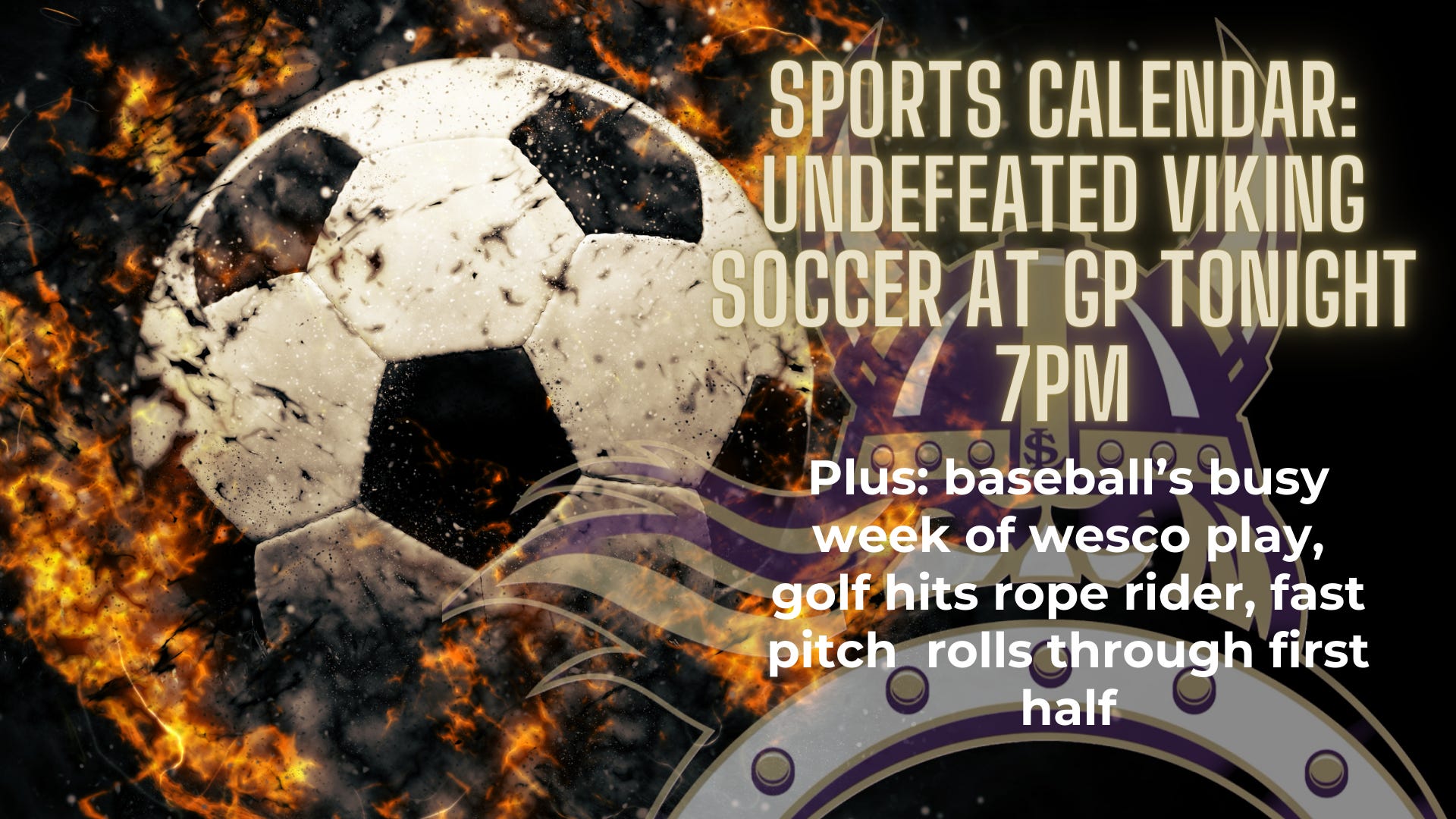 Sports Update: Undefeated Viking Soccer Opens League Play at Glacier ...