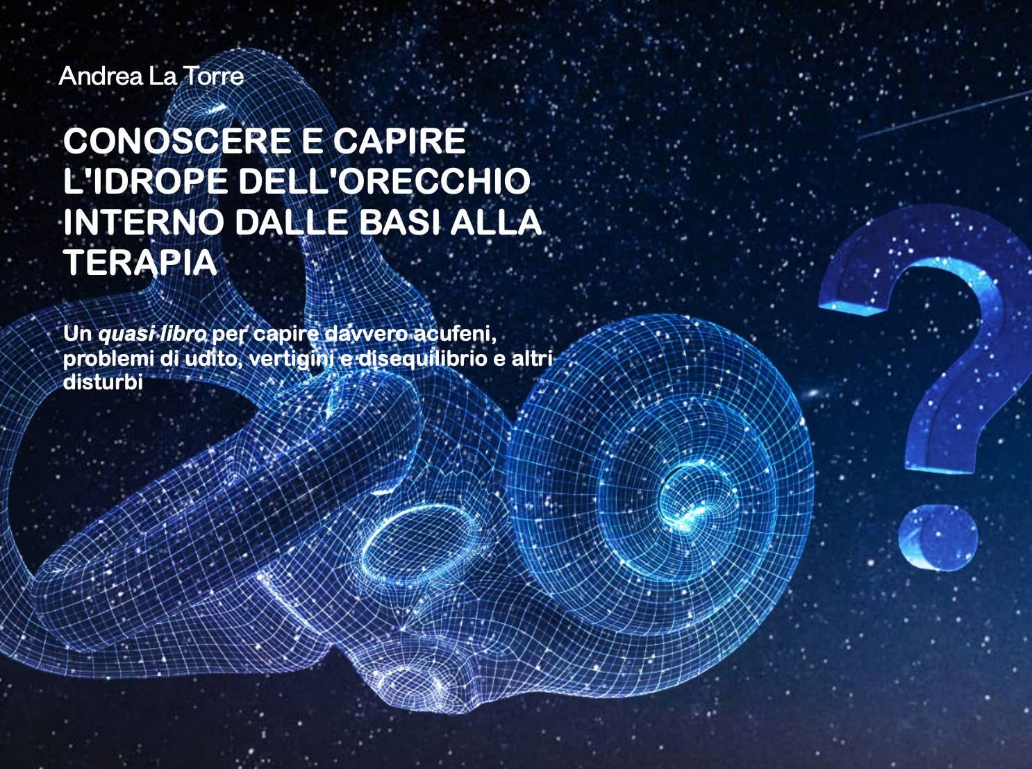 CAPIRE E CONOSCERE L'IDROPE DALLE BASI ALLA TERAPIA