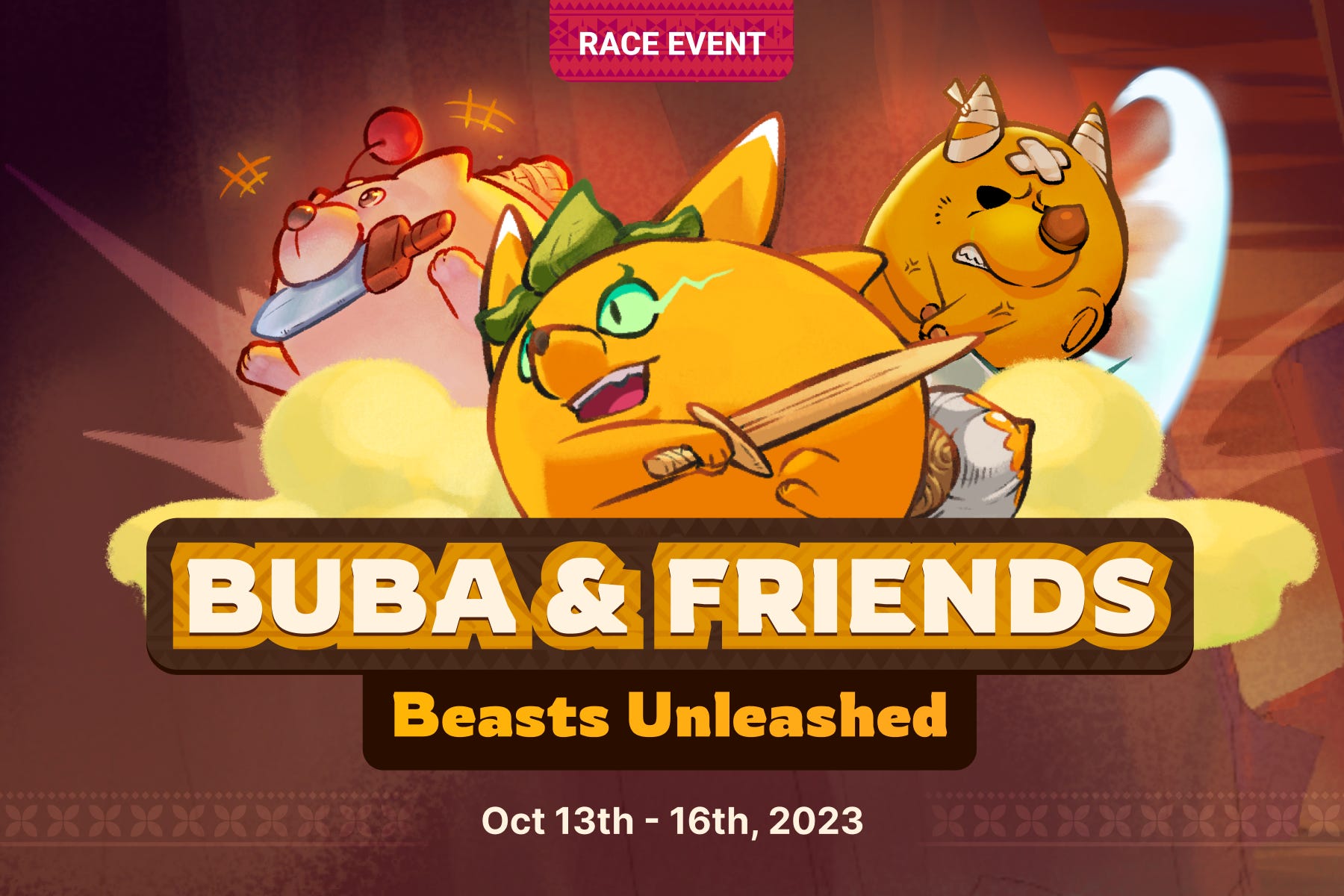 Race Event: Buba & Friends, Beasts Unleashed