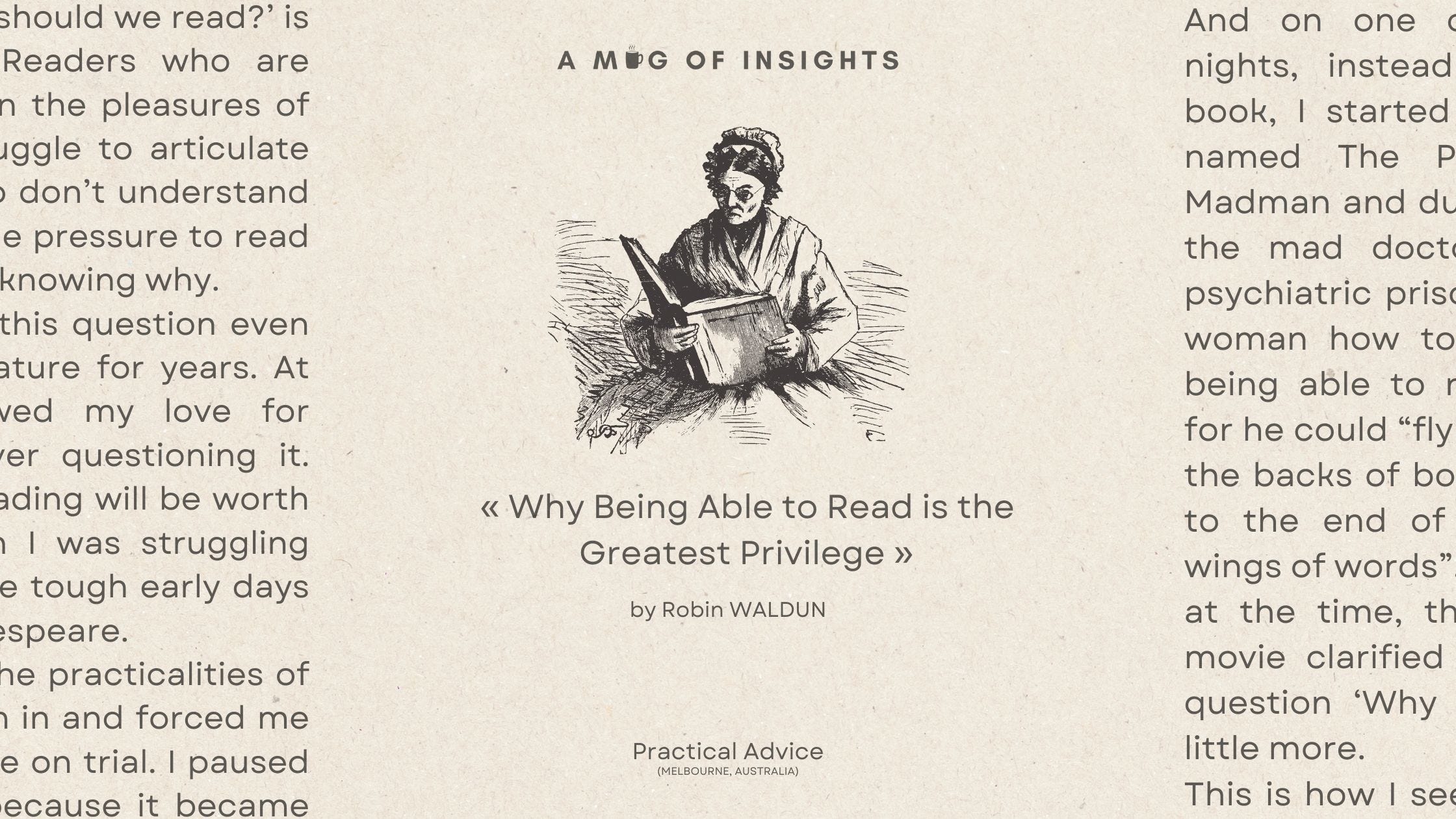 Why Being Able to Read is the Greatest Privilege
