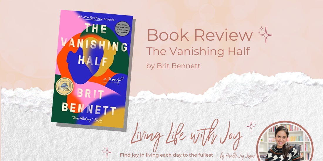 Book Review: The Vanishing Half - by Arielle Joy