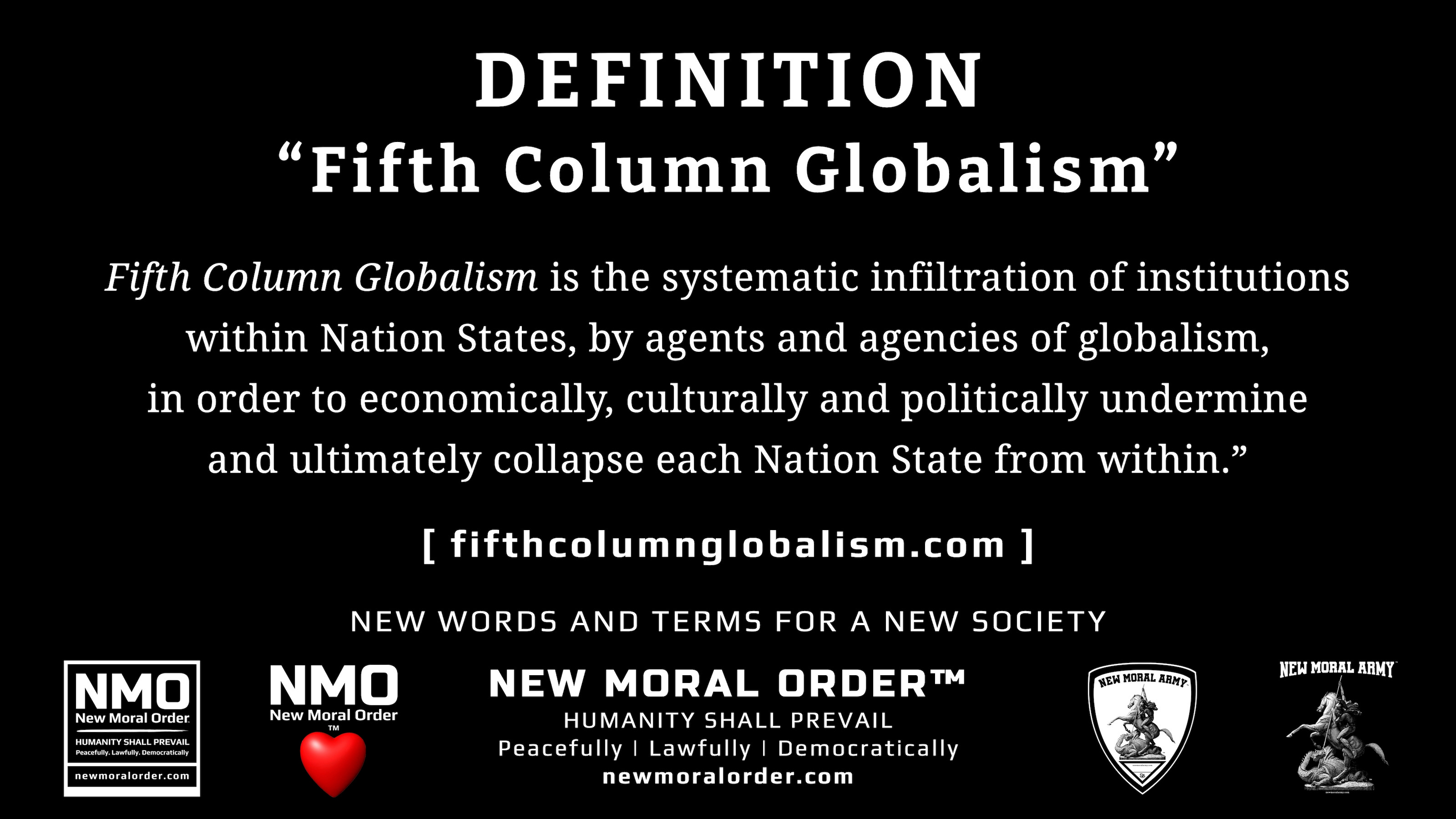 Fifth Column Globalism - The Increasingly Obvious Enemy Within