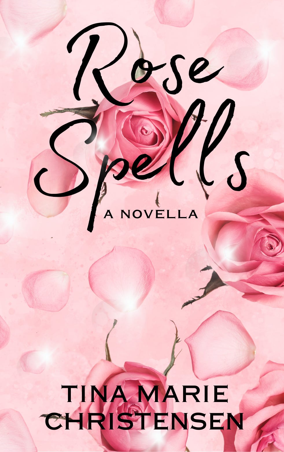 Rose Spells - Magic & Musings