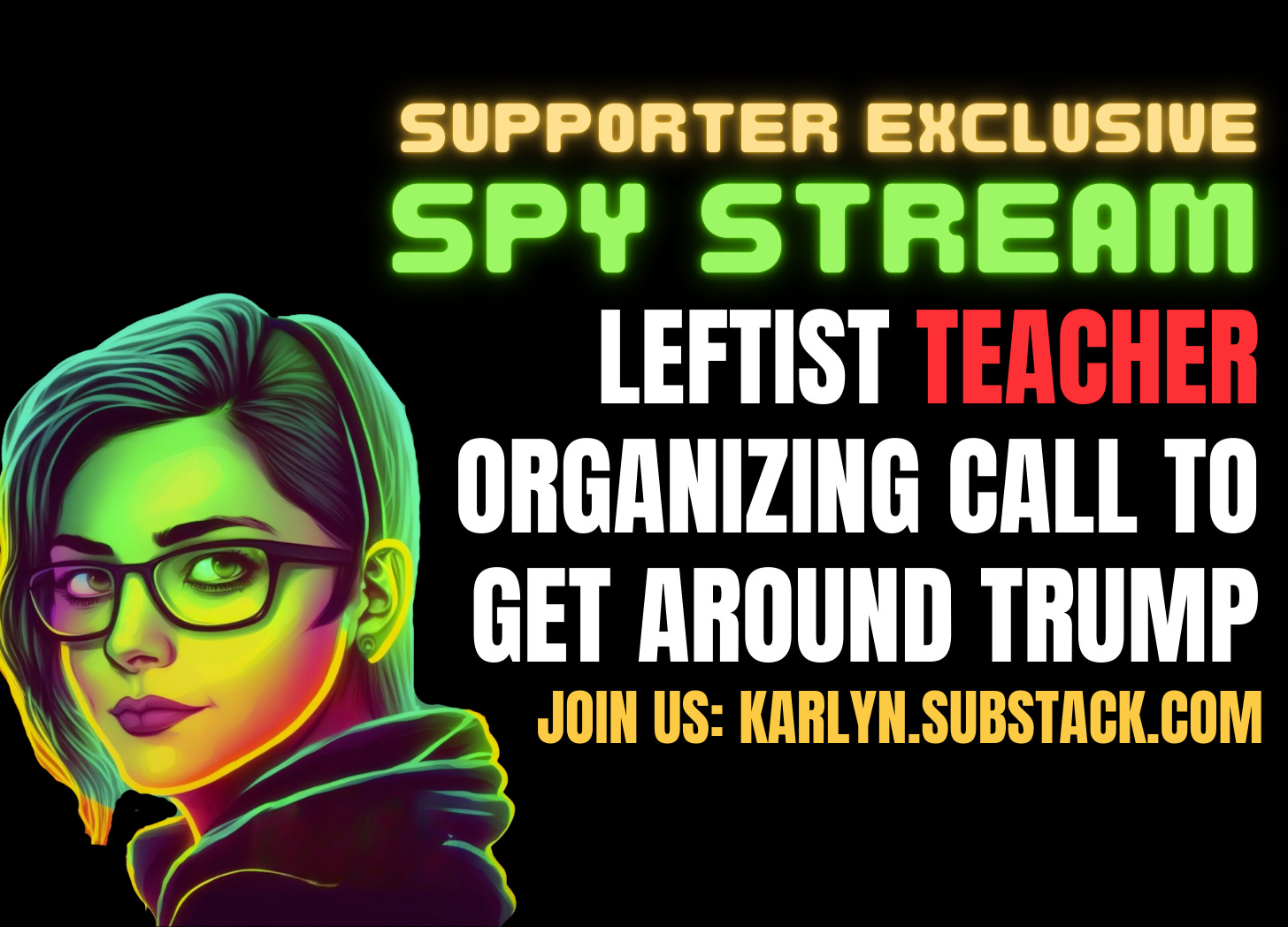 SPY STREAM: Inside a LIVE Rethinking Schools Activist Teacher ...
