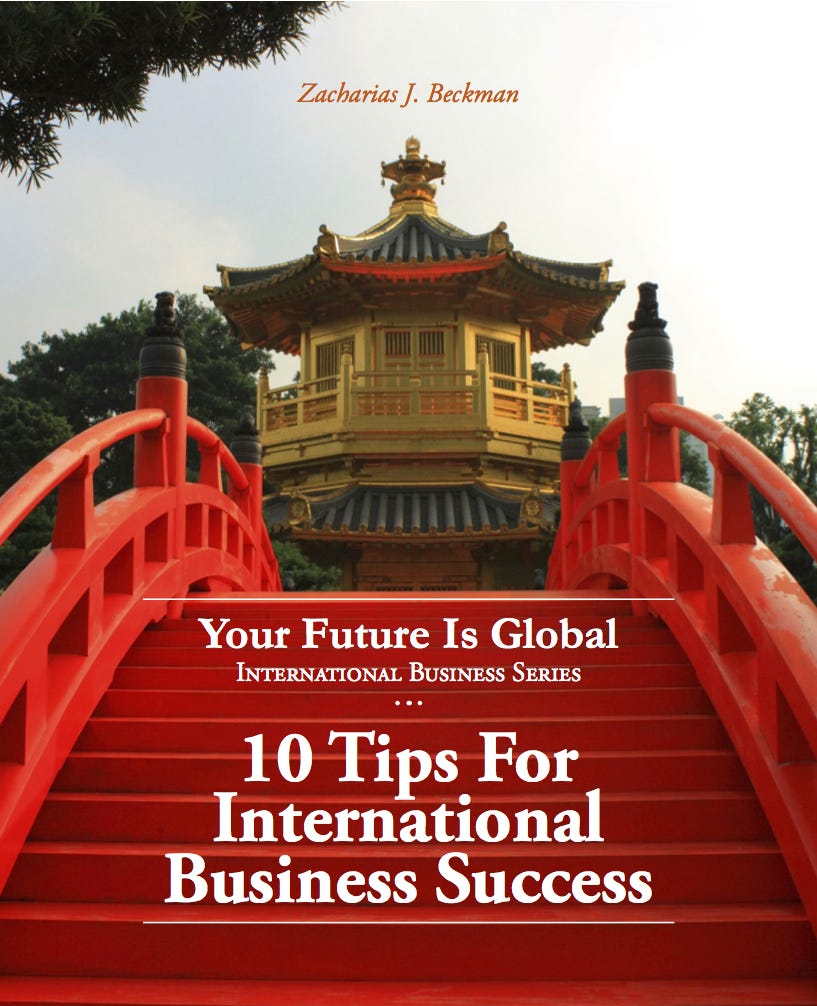 10 Tips For International Business Success - by Zac Beckman