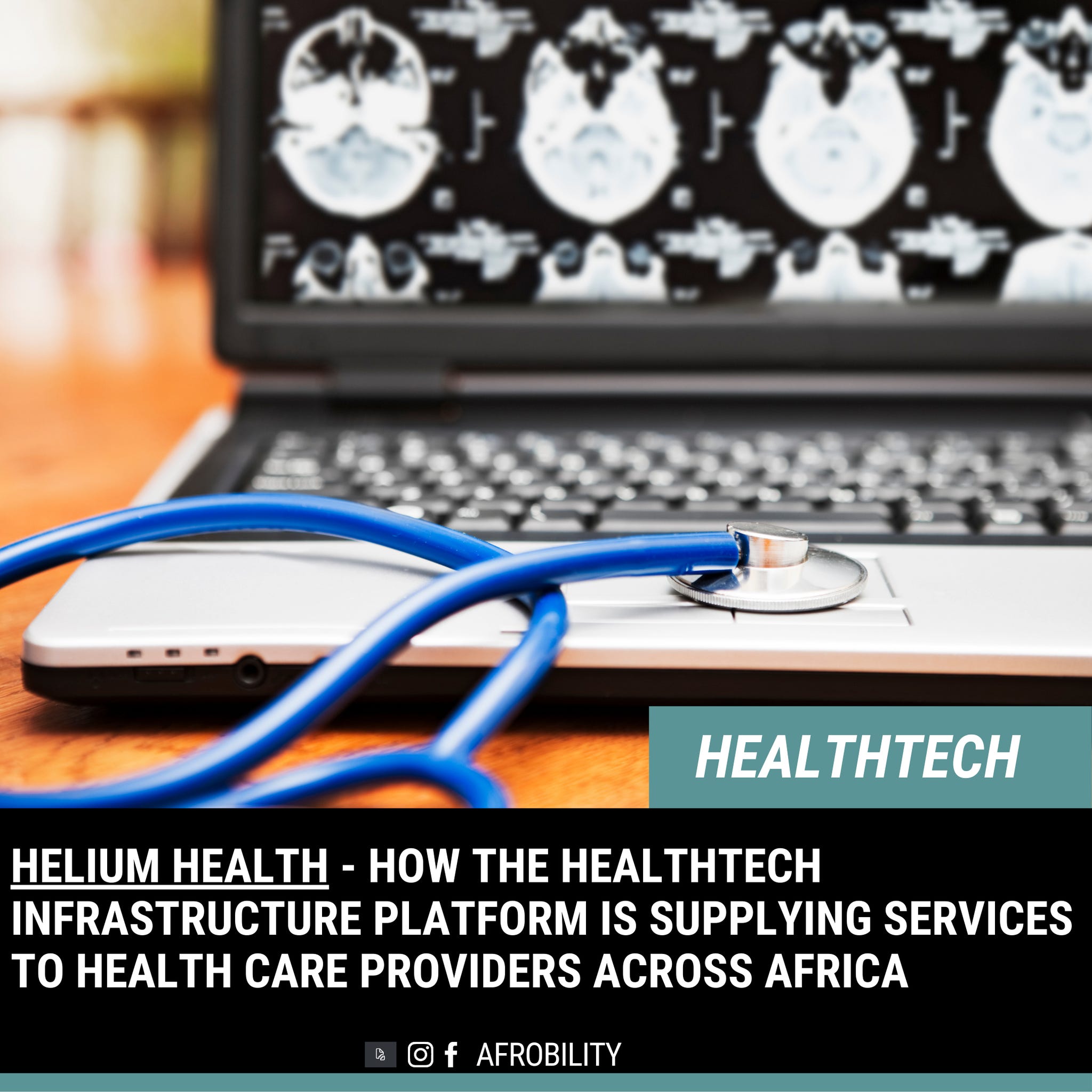 [Transcript] #36: Helium Health - How the HealthTech infrastructure ...