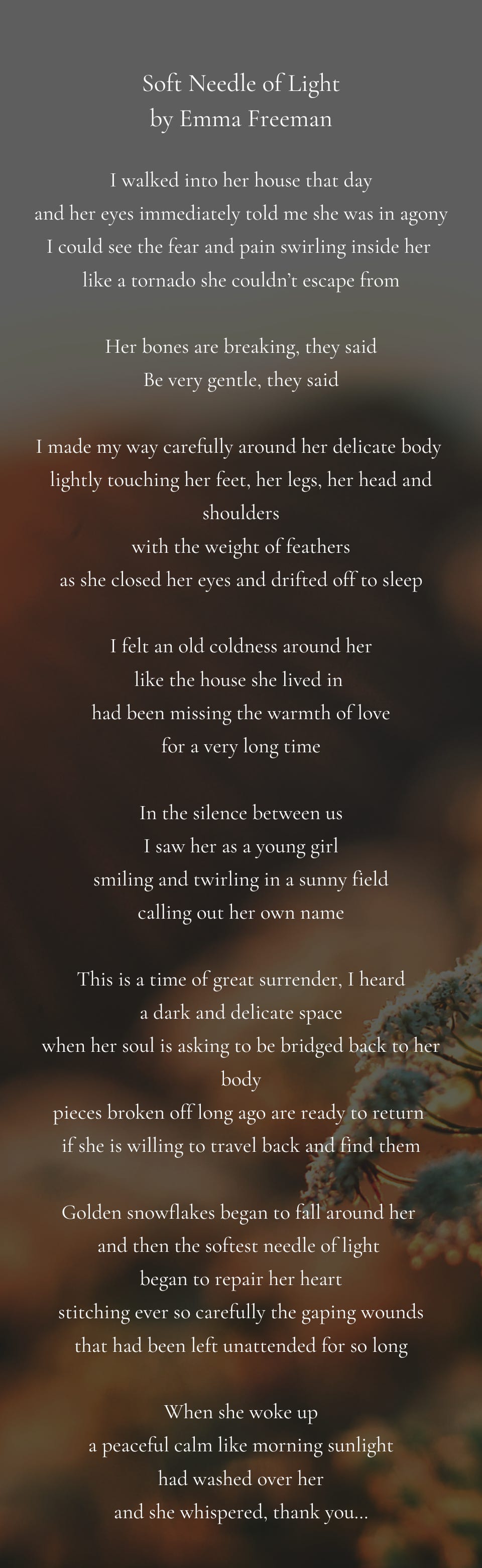 Soft Needle of Light