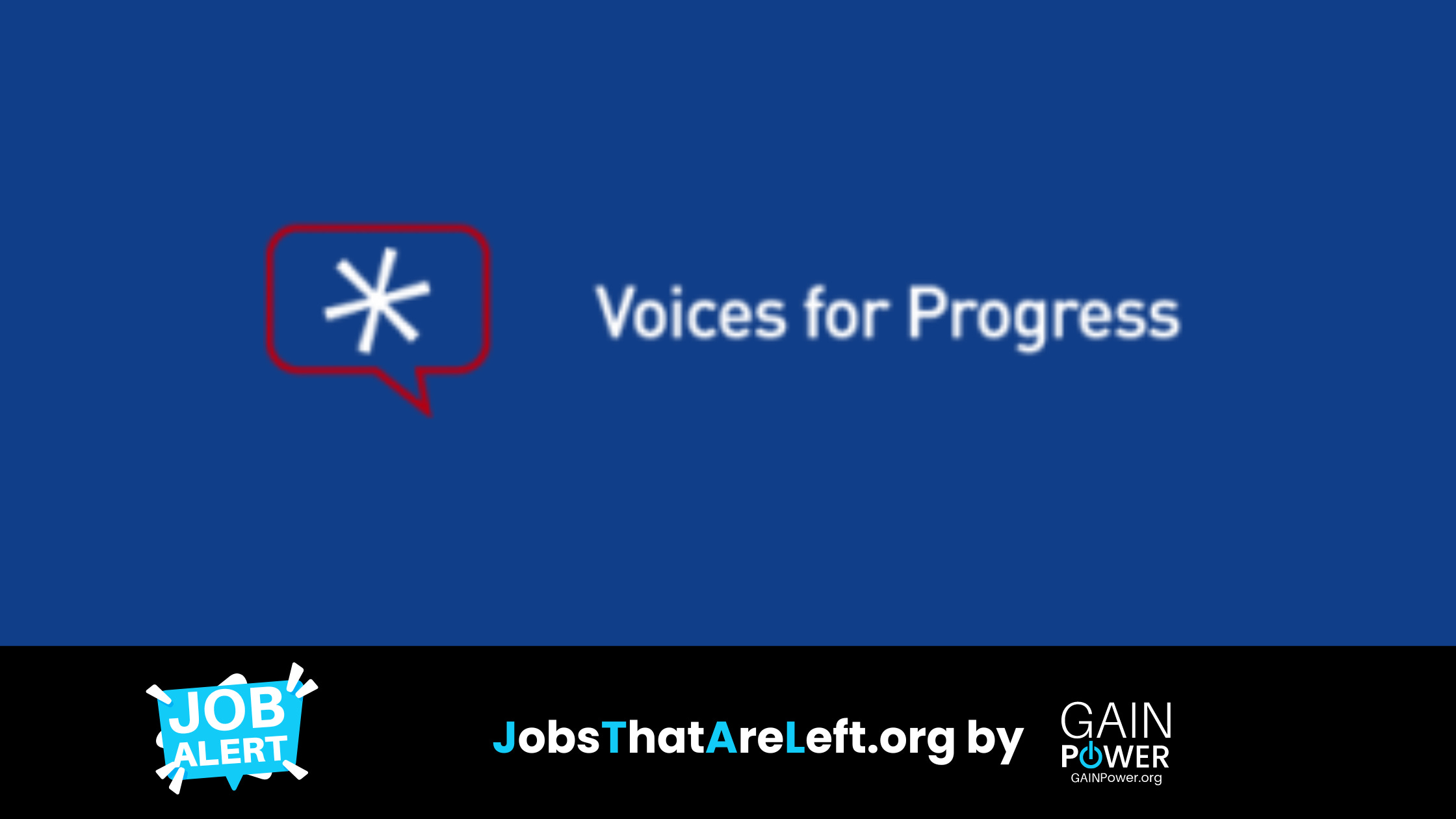 Voices for Progress, Senior Organizing & Communications Associate