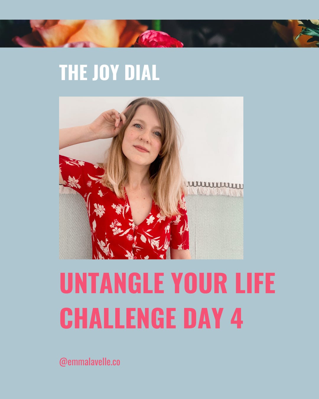 Day 04 The Joy Dial - by Emma Lavelle - JOY AMBITION