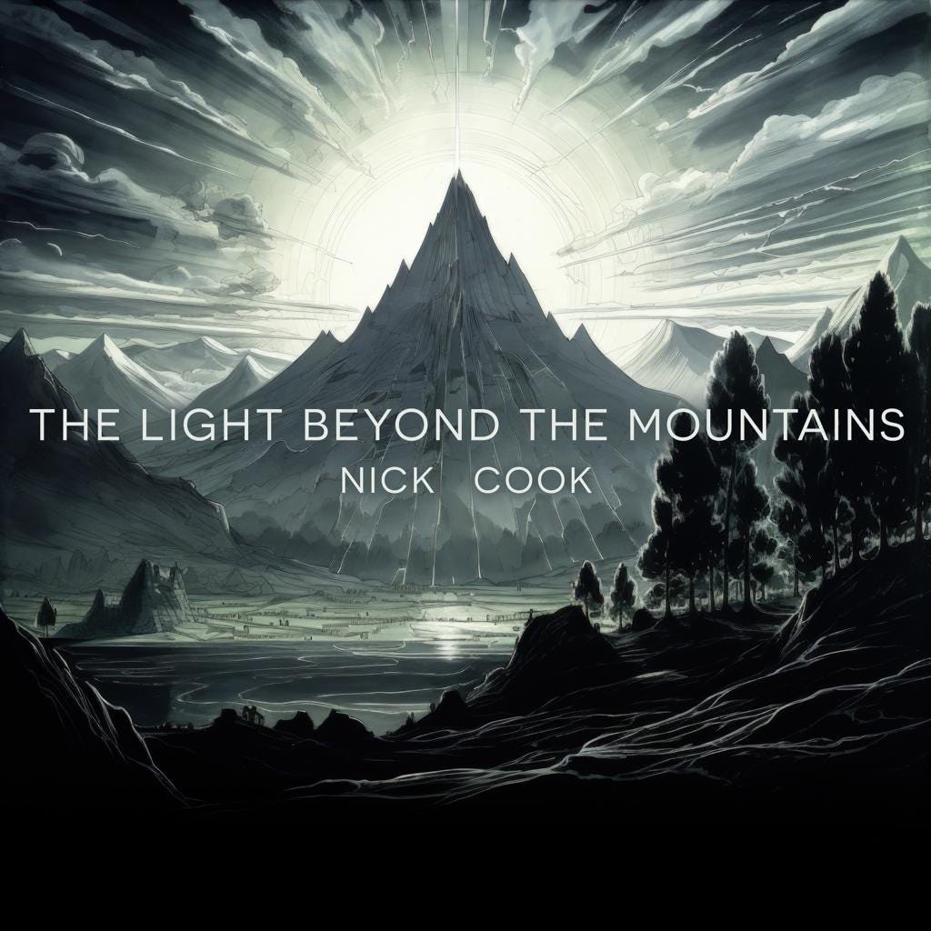 Introducing 'The Light Beyond The Mountains'