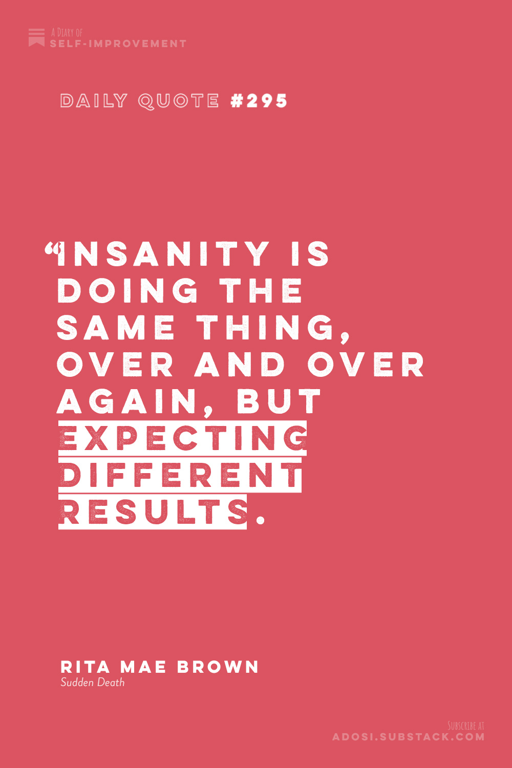 The Definition of Insanity | Daily Quote #295