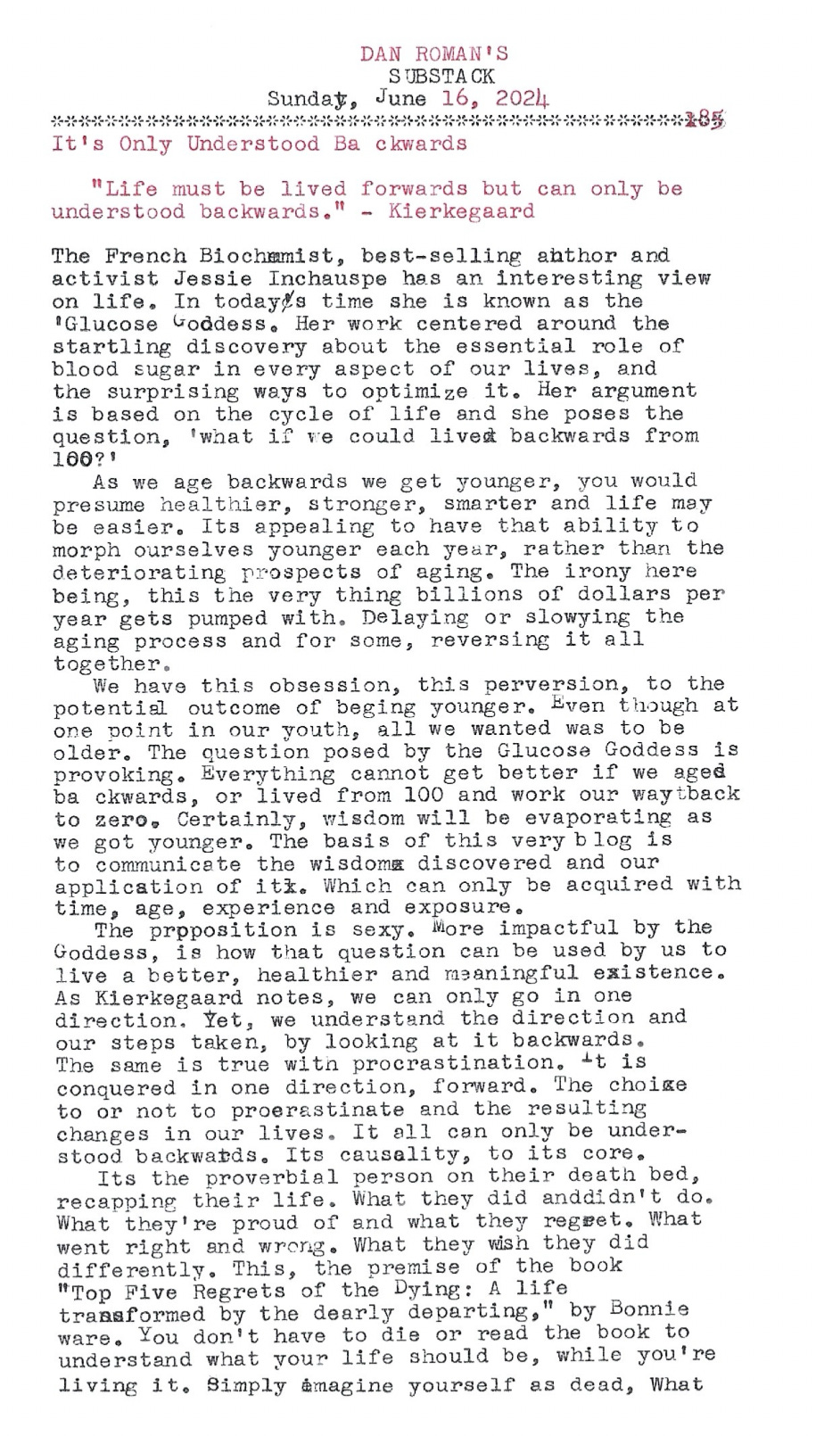 It's Only Understood Backwards - Dan Roman's Substack