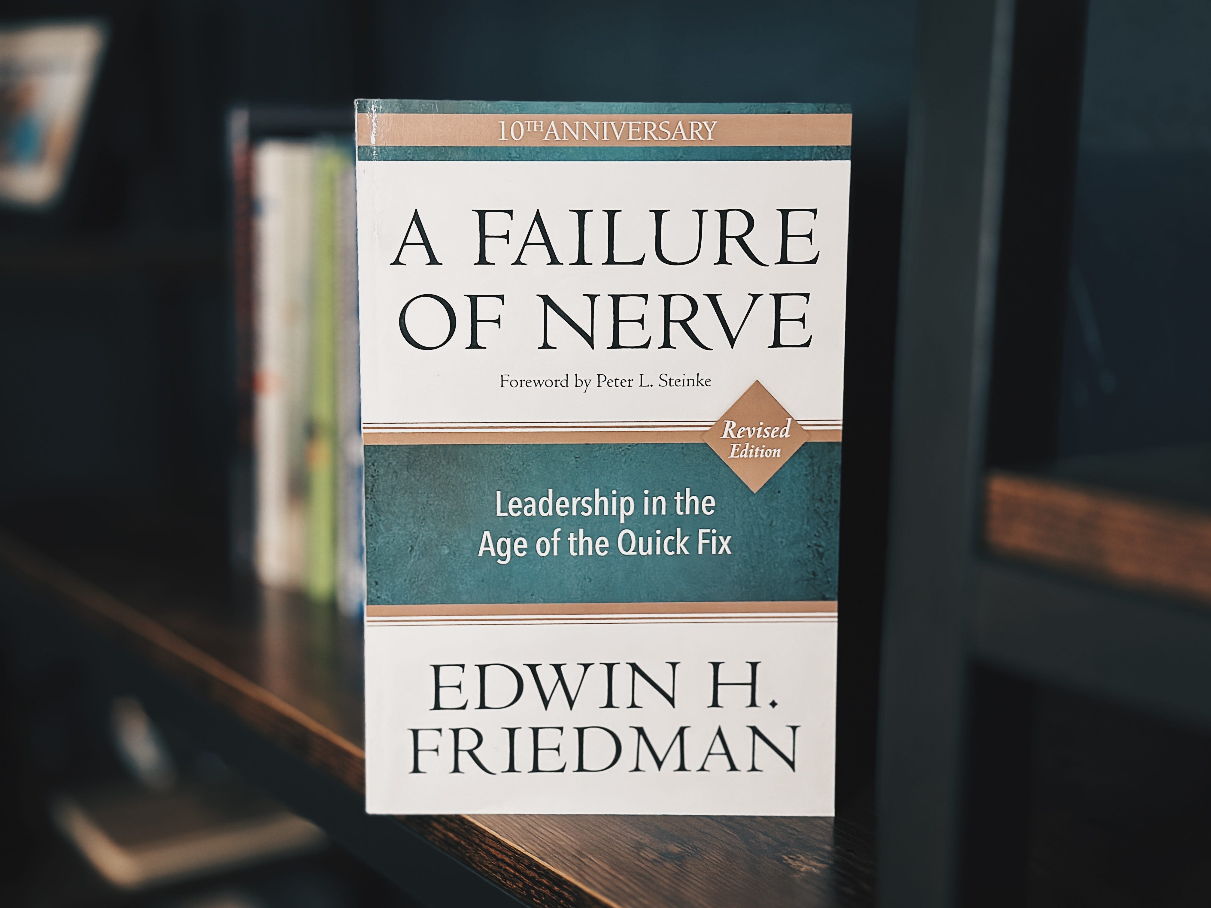 25 Quotes from A Failure of Nerve by Edwin H. Friedman
