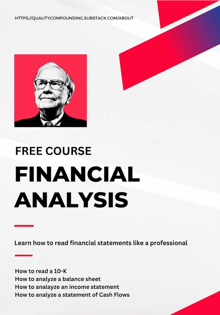 🏰 Free course: financial analysis - Compounding Quality