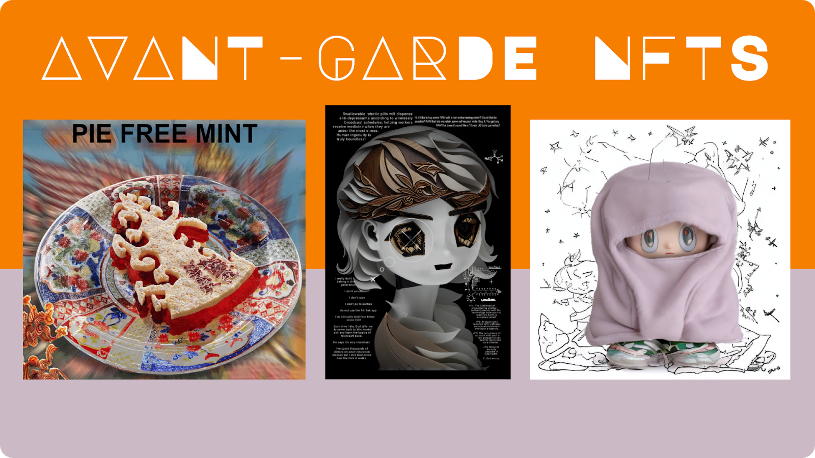 The Rise of Avant-Garde NFTs 😲 - by William M. Peaster