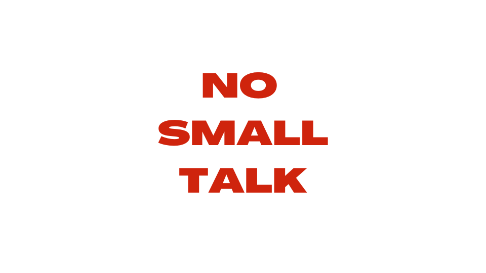 No Small Talk | Substack