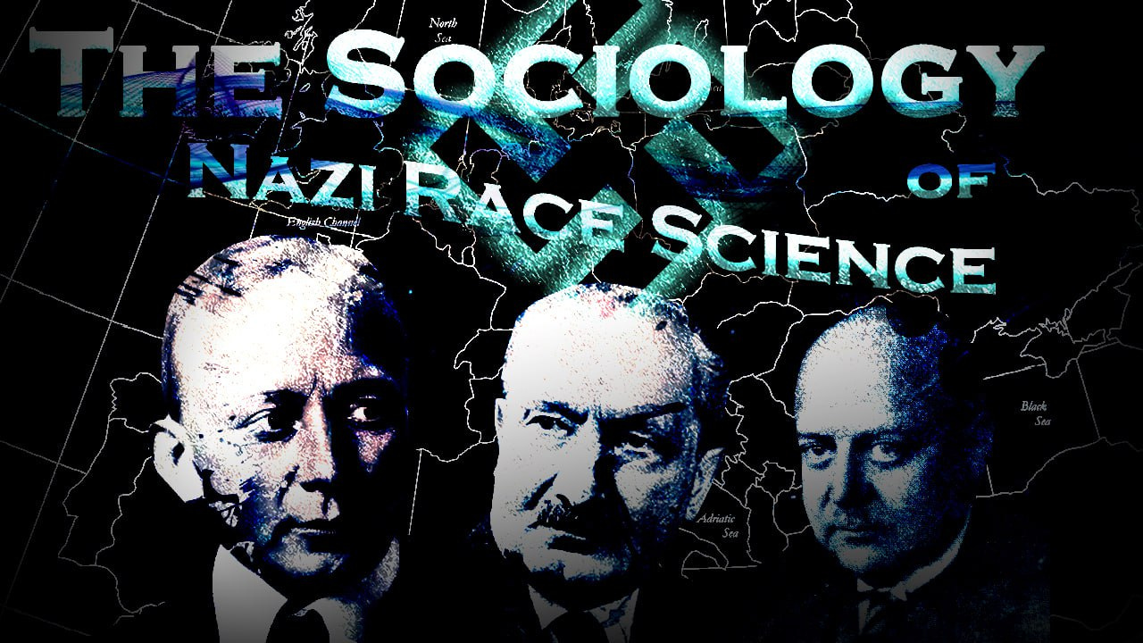 The Sociology of Nazi Race Science - The Fascio Newsletter