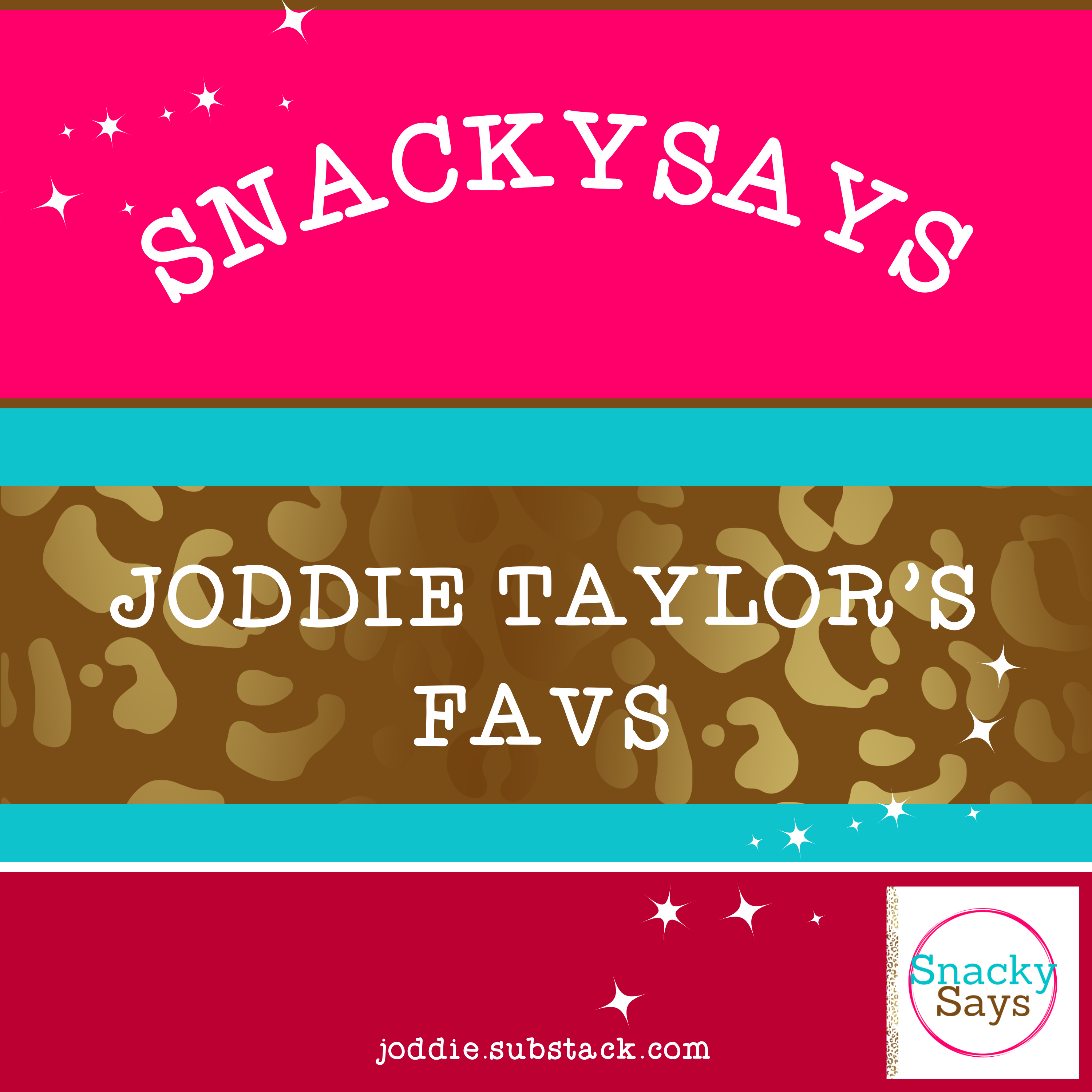 FAVS - by Joddie Taylor - Joddie’s Substack