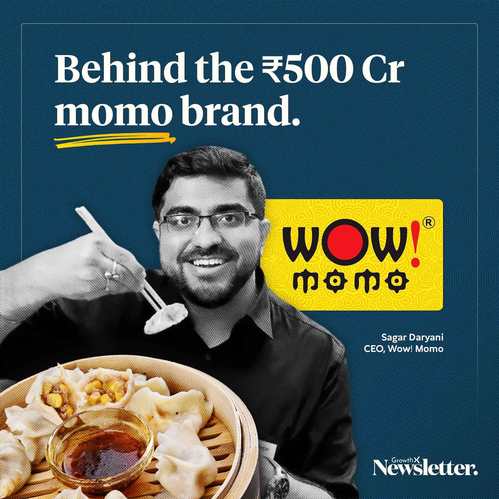 Behind WOW! momo's ₹500 Cr journey 🤯 - by Abhishek