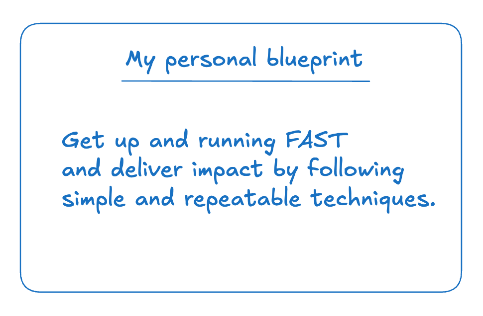 58. My personal blueprint to get up and running fast when joining a new ...