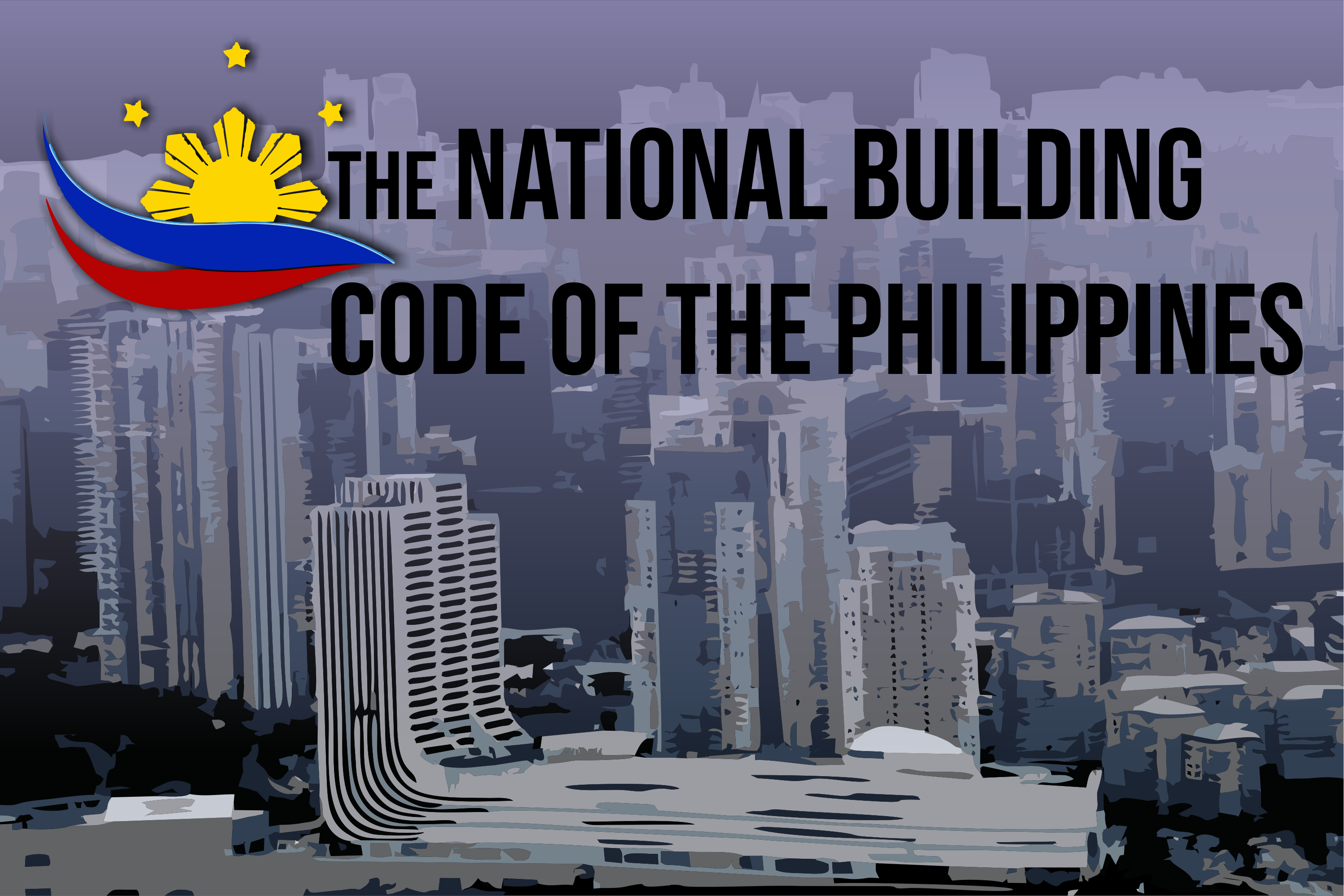 Blog 2: The National Building Code of the Philippines