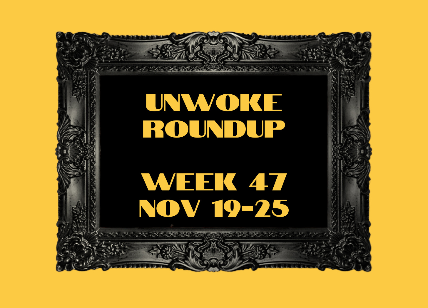 Unwoke Roundup: Two dozen of my best stories from 2023