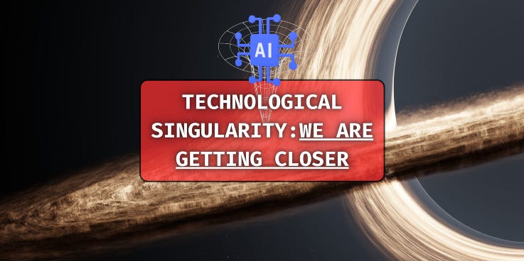 The Future: Understanding Technological Singularity