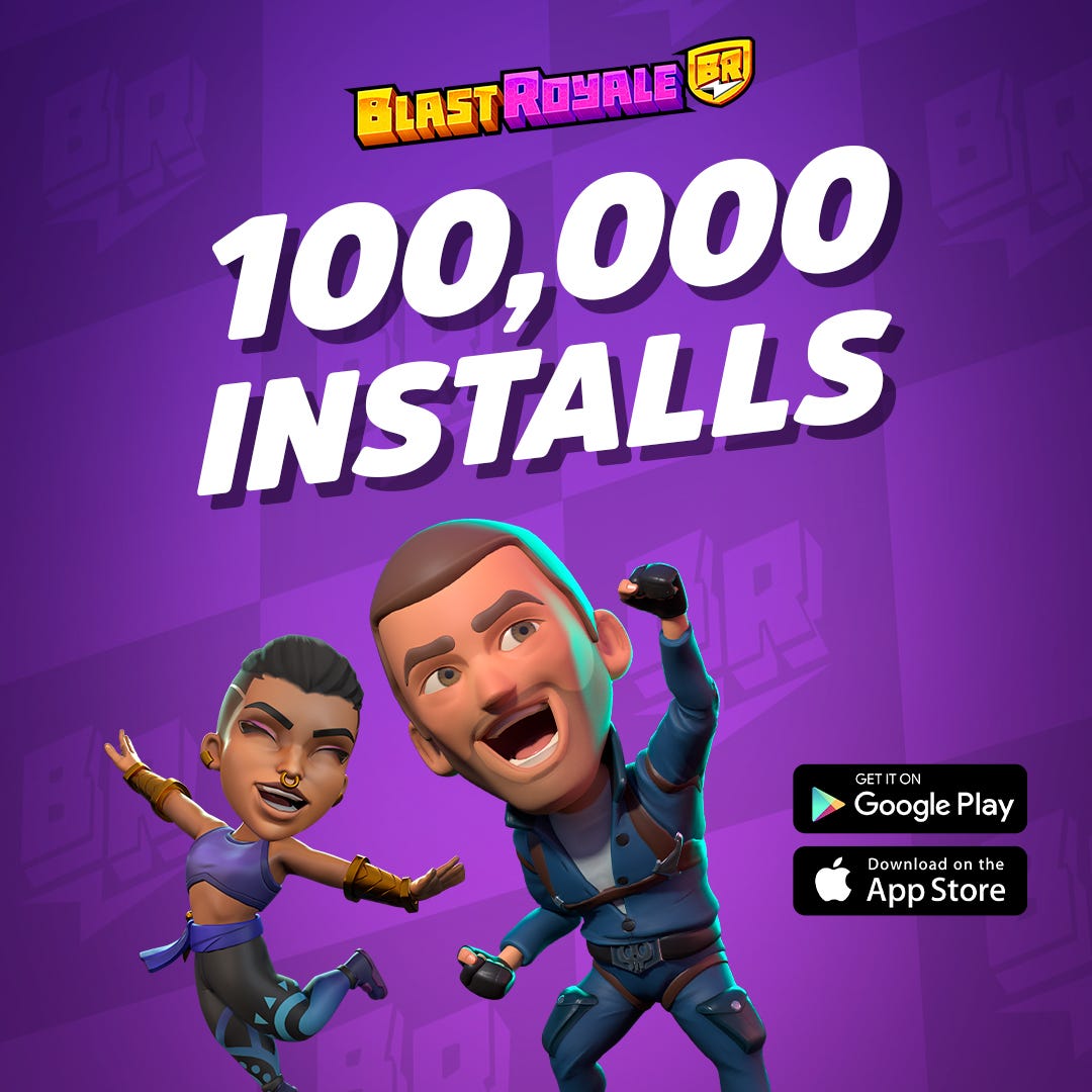 +100K INSTALLS FOR BLAST ROYALE - Gaming Chronicles