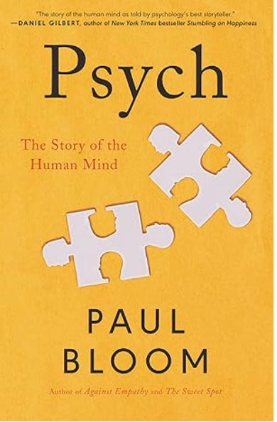 Psych 101 - by Paul Bloom - Small Potatoes