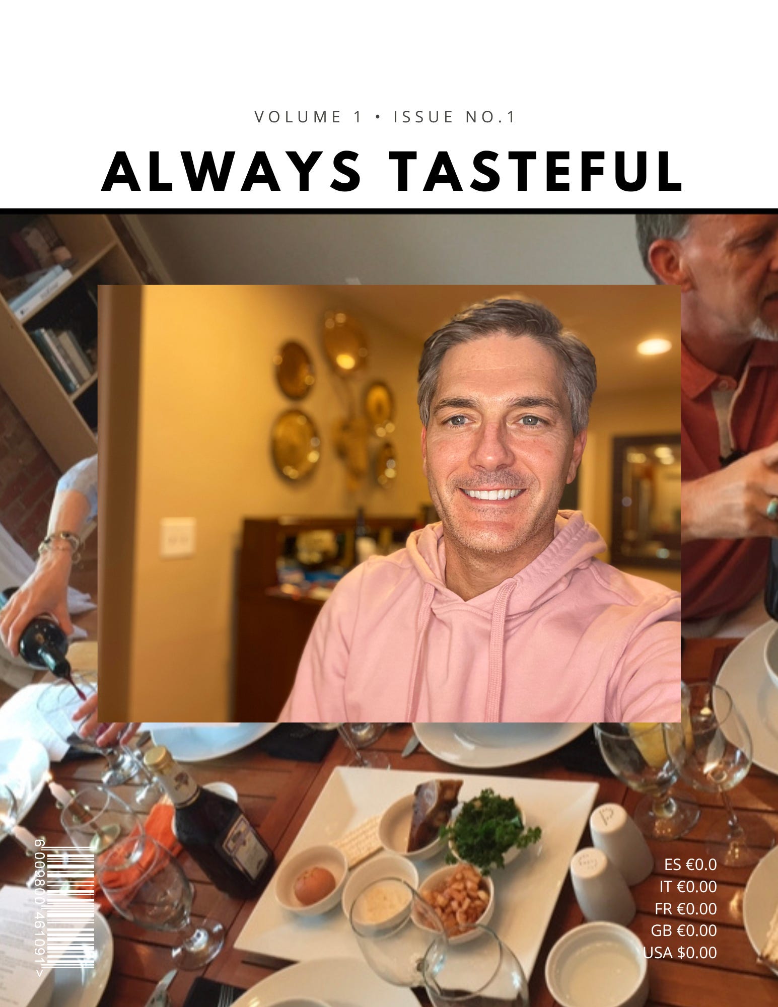 Always Tasteful - Paul Folger's Always Tasteful