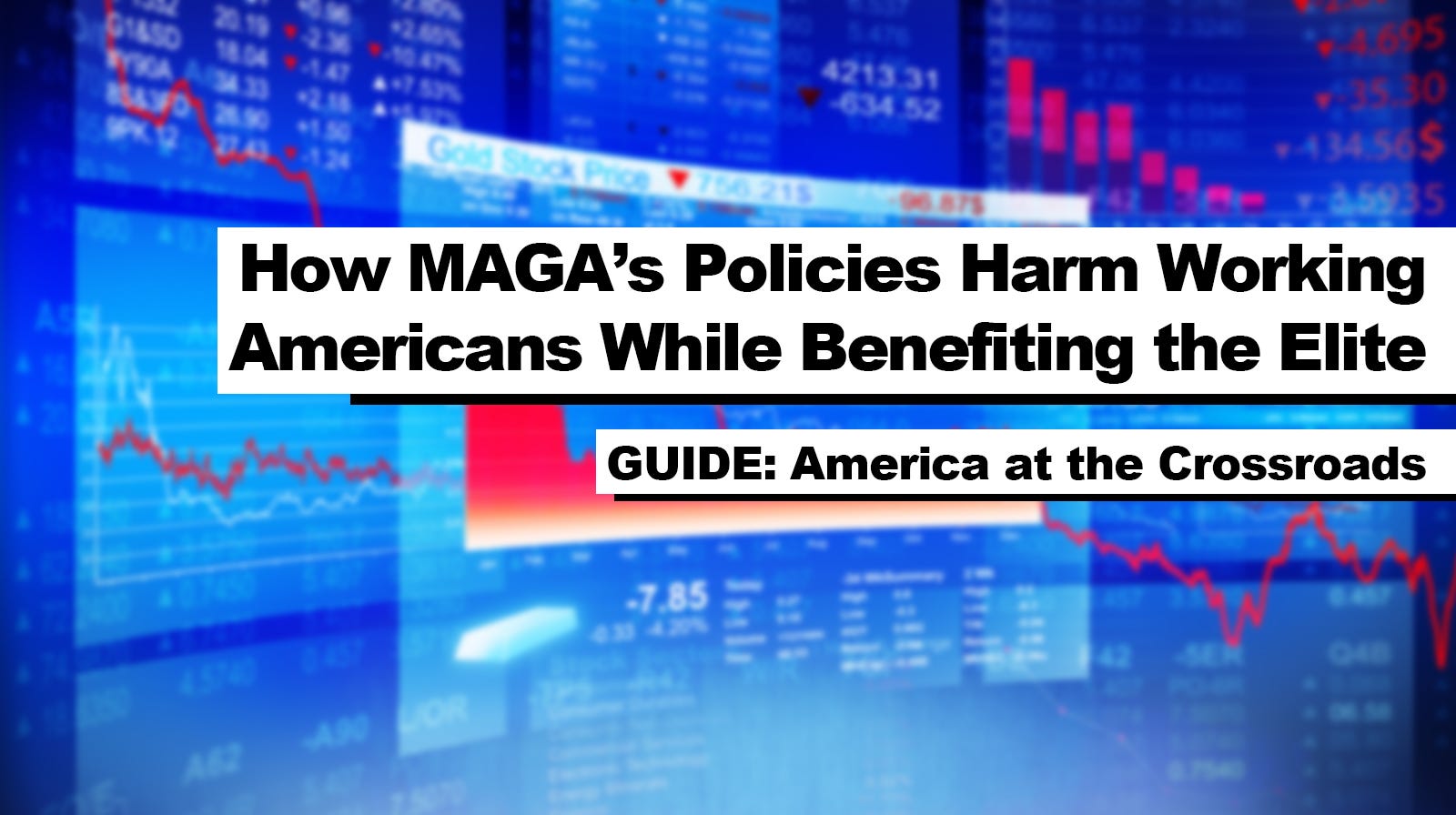 The Economic Consequences of MAGA’s Vision