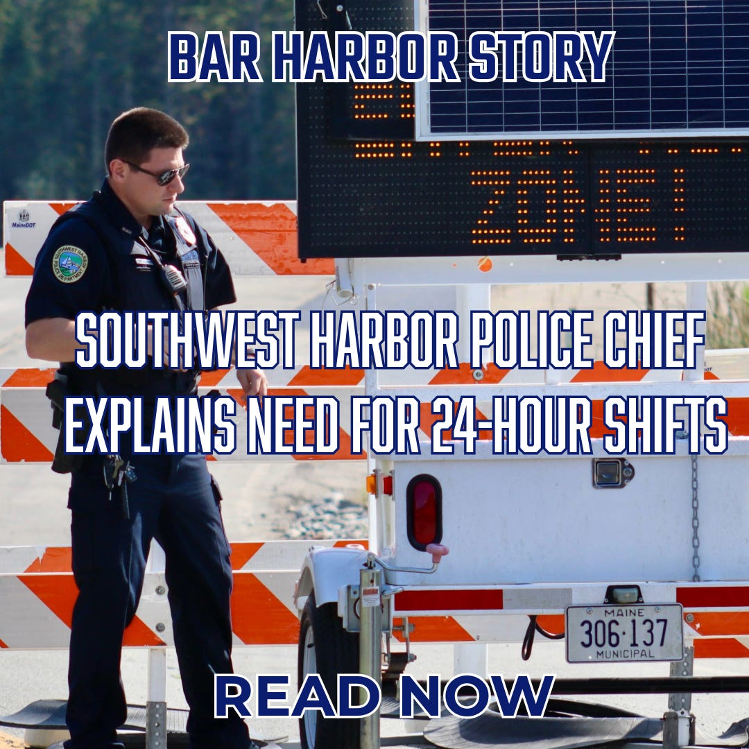 Southwest Harbor Police Chief Explains Need for 24-Hour Shifts