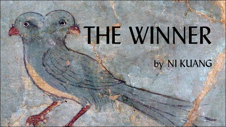 The Winner — Ni Kuang - by Lone Crane - Wuxia Wanderings