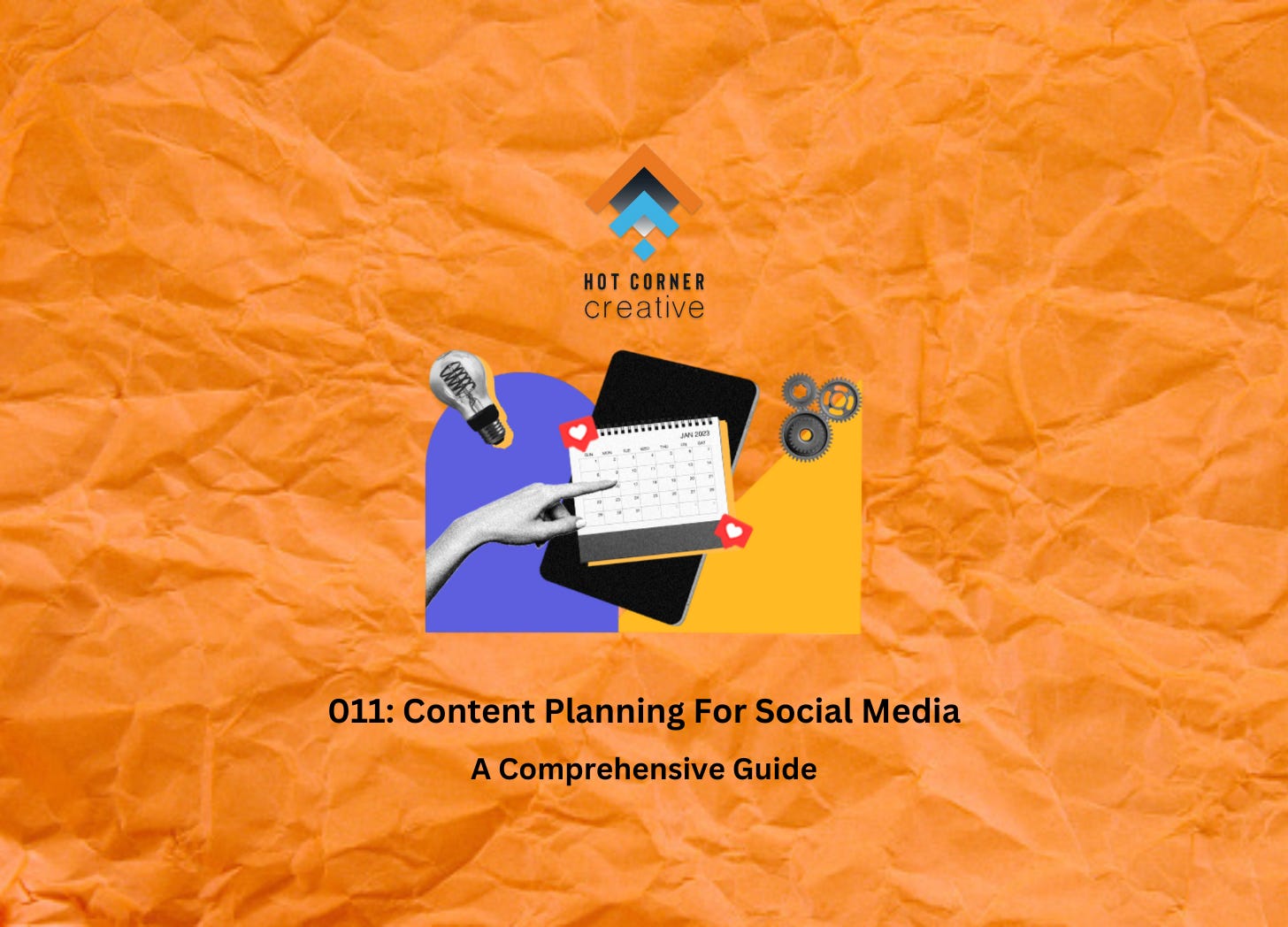 011: Content Planning For Social Media: An Easy To Implement Guide