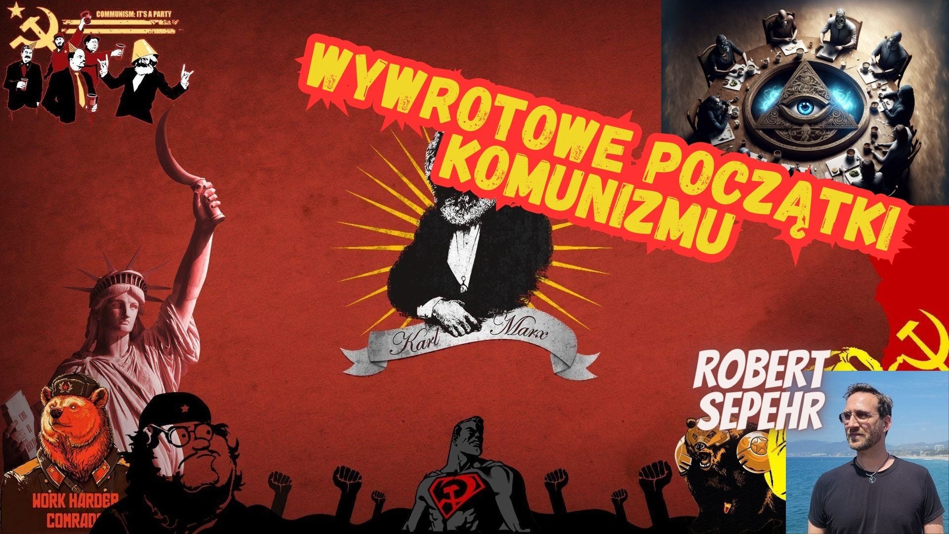 Tekst do: Wywrotowe początki komunizmu