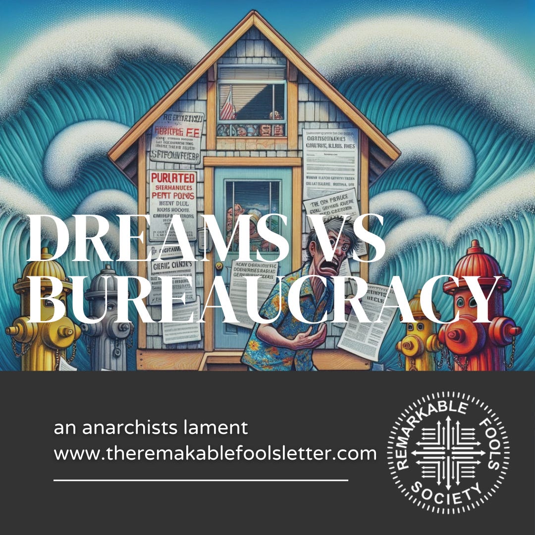 dreams vs bureaucracy - by Jim Dalling