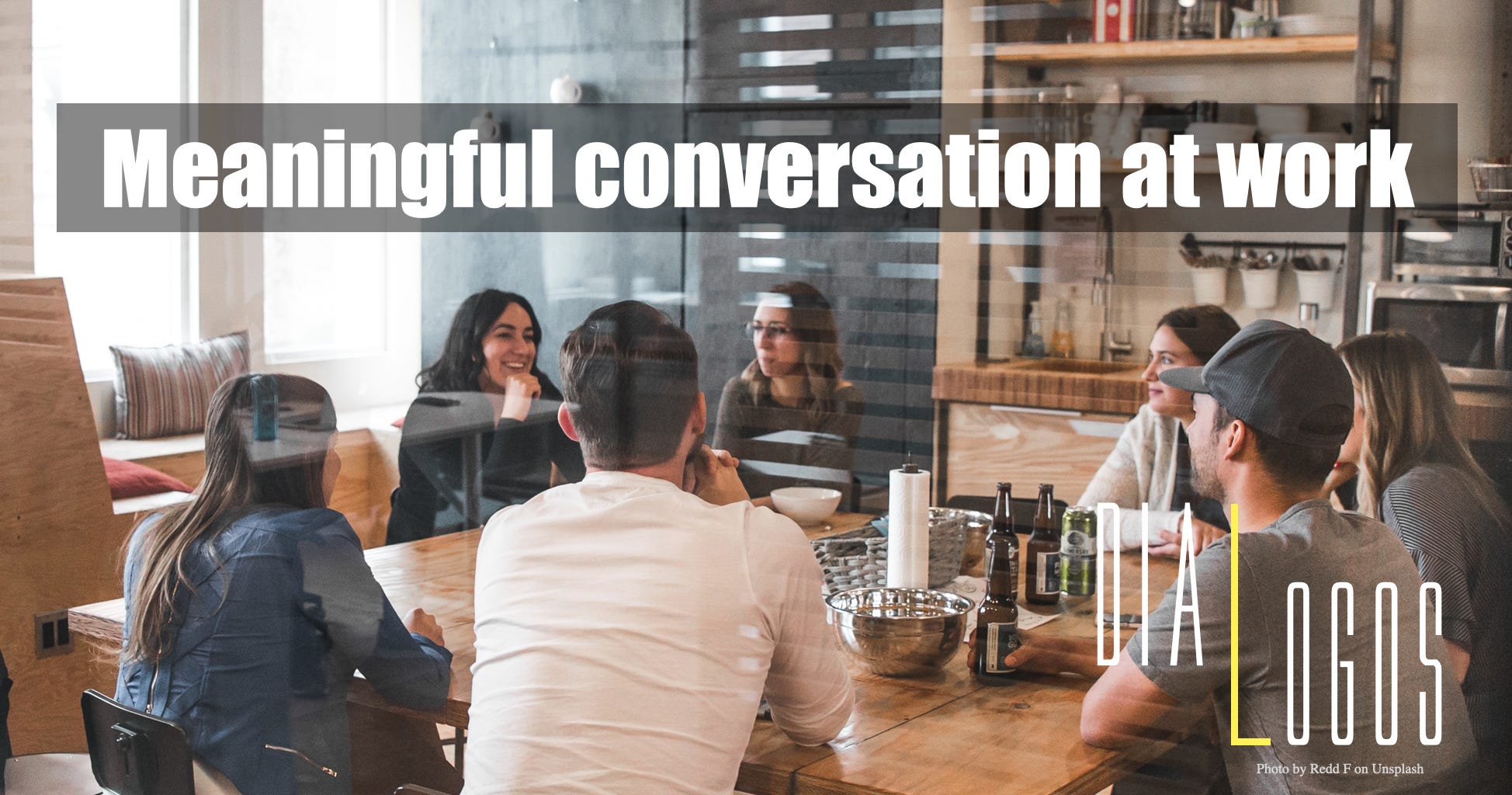 How to use meaningful conversation at work to drive the business