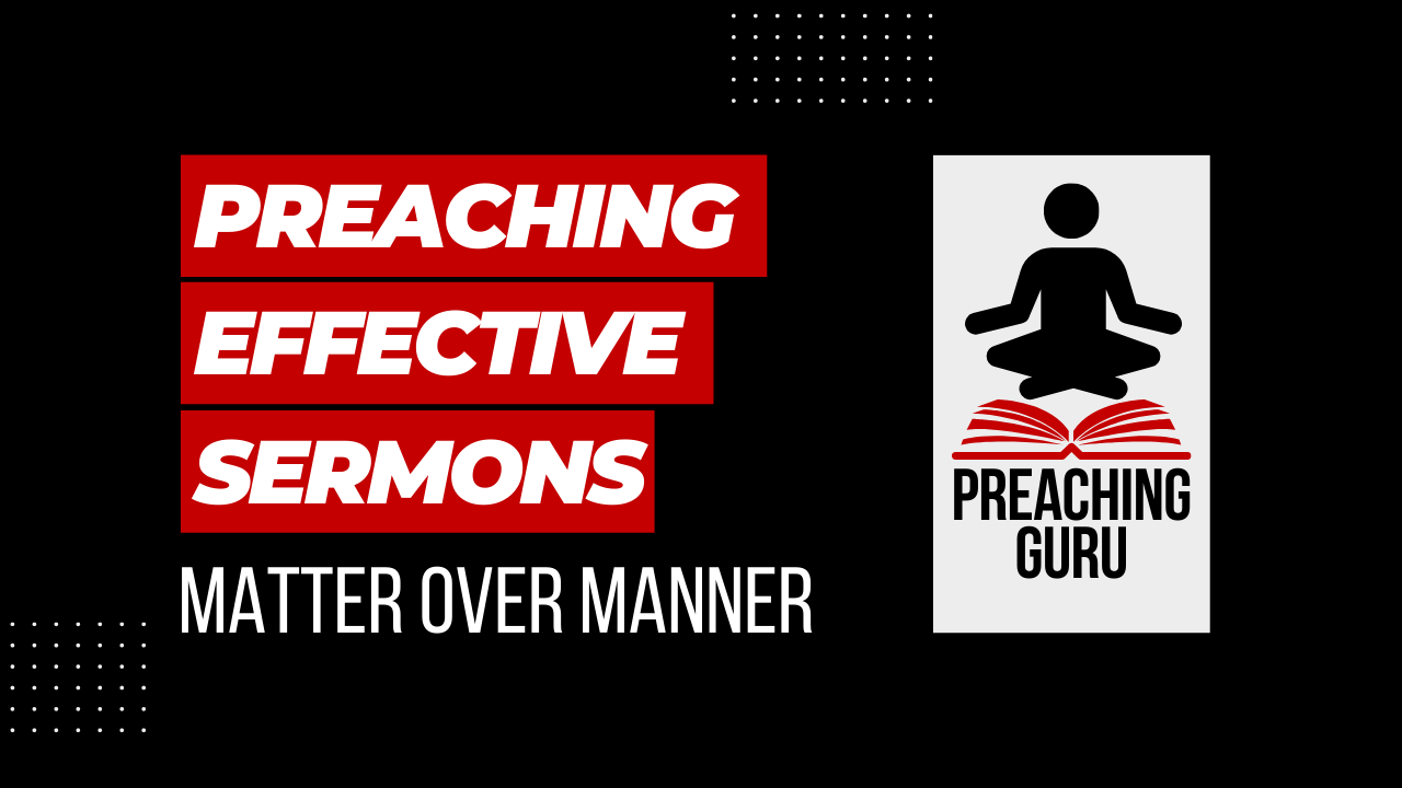 📖 Preaching Effective Sermons - Preaching Guru