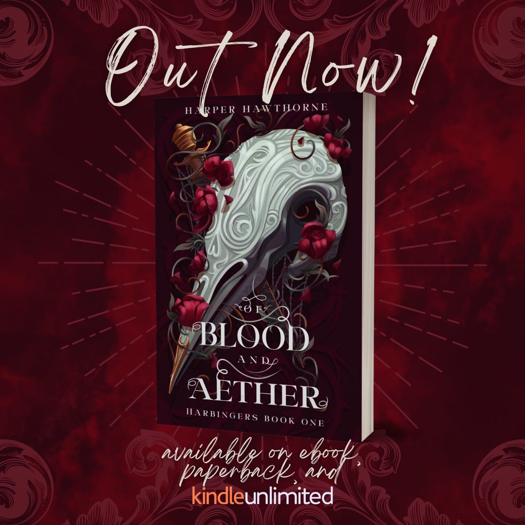 Of Blood & Aether is Out Now! - by Harper Hawthorne