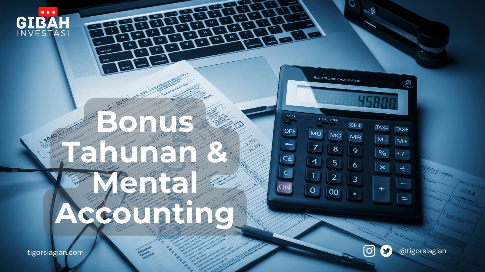 Bonus Tahunan dan Mental Accounting