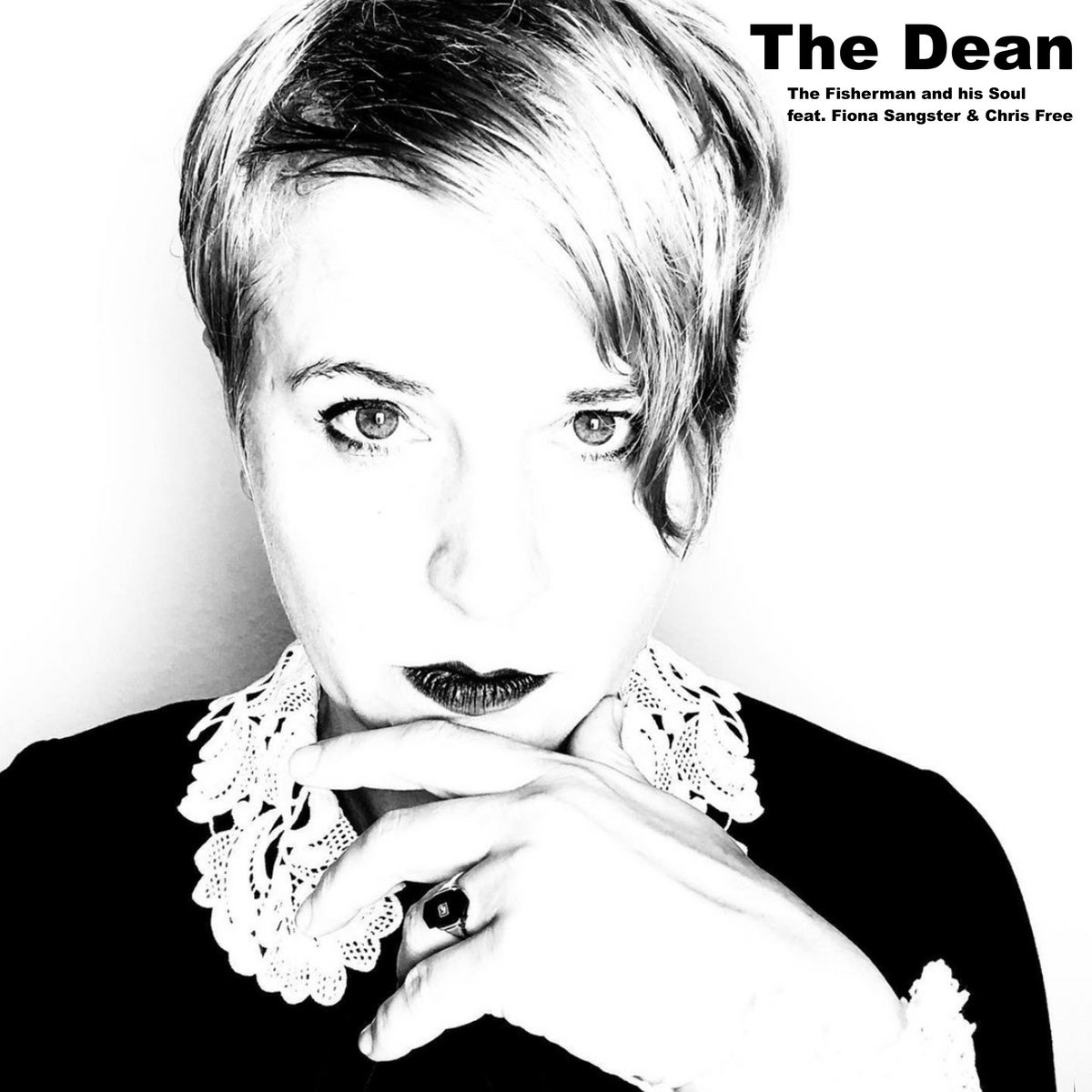 THE FISHERMAN AND HIS SOUL - The Dean (feat. Fiona Sangster & Chris Free)