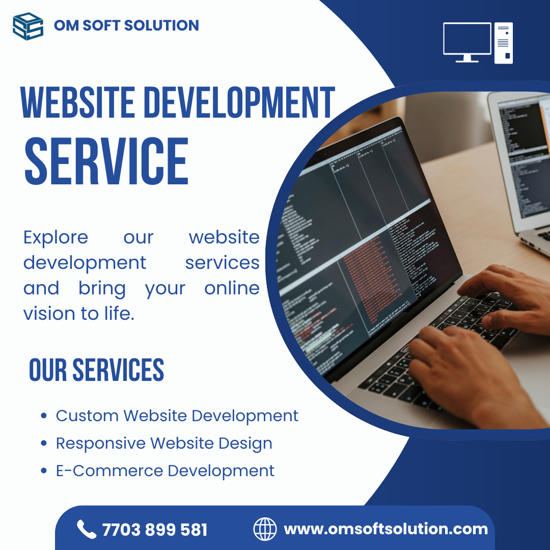 "Om Soft Solution: Best Choice for Website Development Company in ...