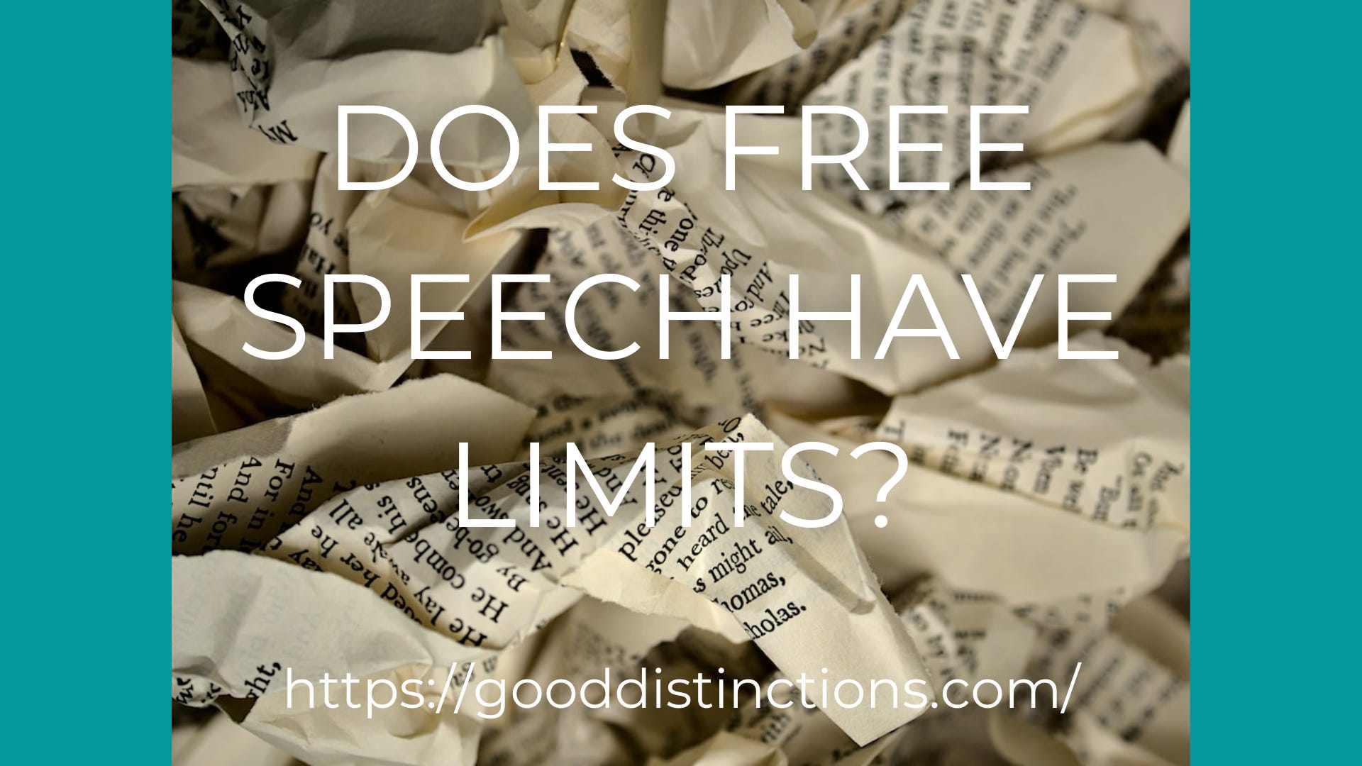 Does Free Speech Have Limits? - by Will Wright