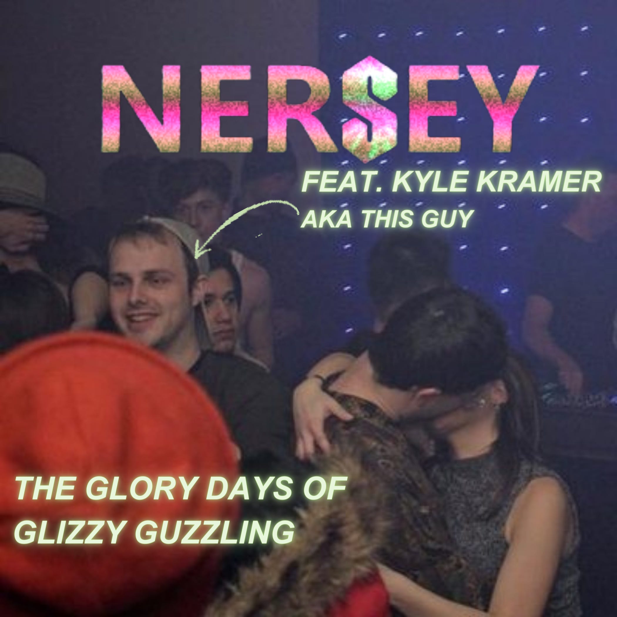 E15: The Glory Days of Glizzy Guzzling feat. Kyle Kramer